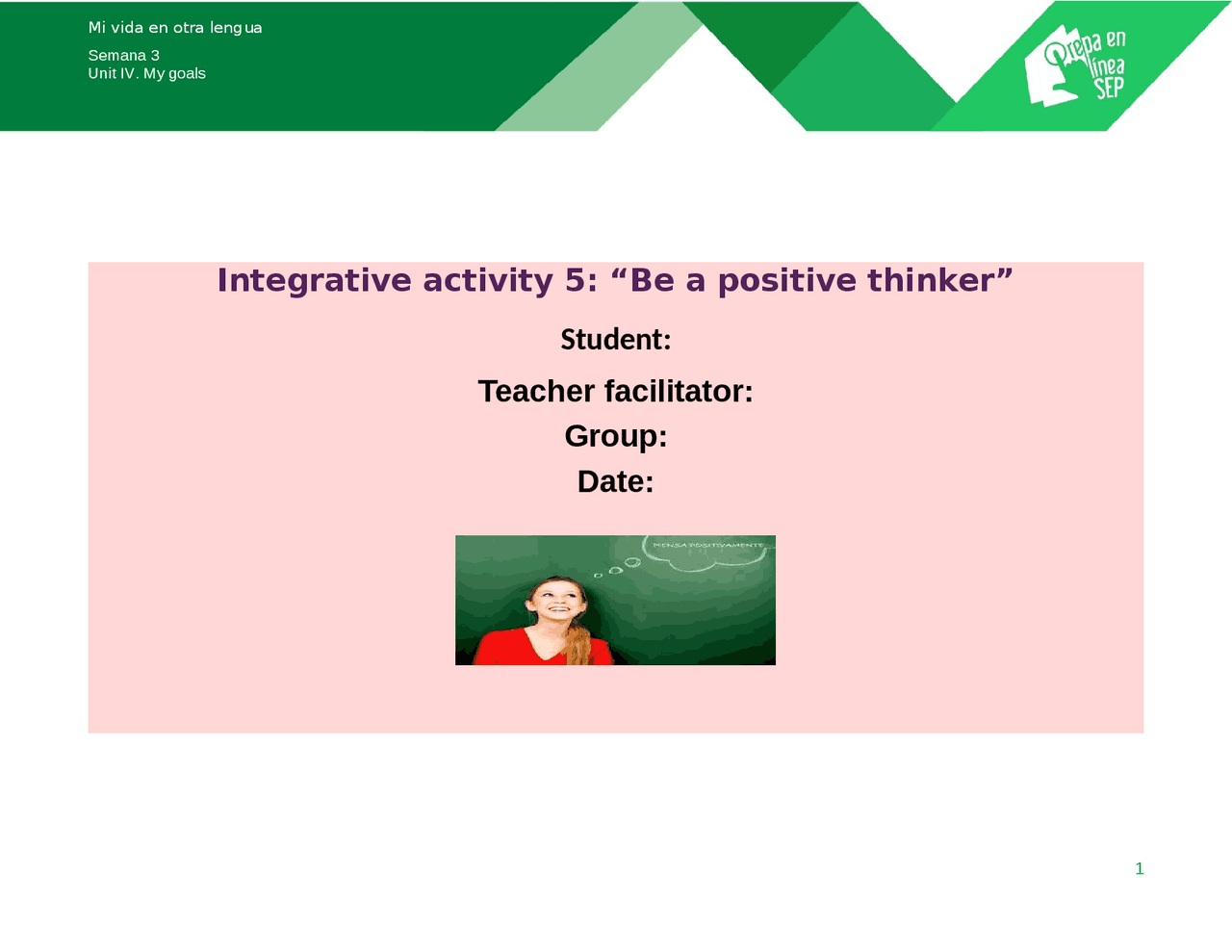 Integrative Activity 5 Be A Positive Thinker” Docsity