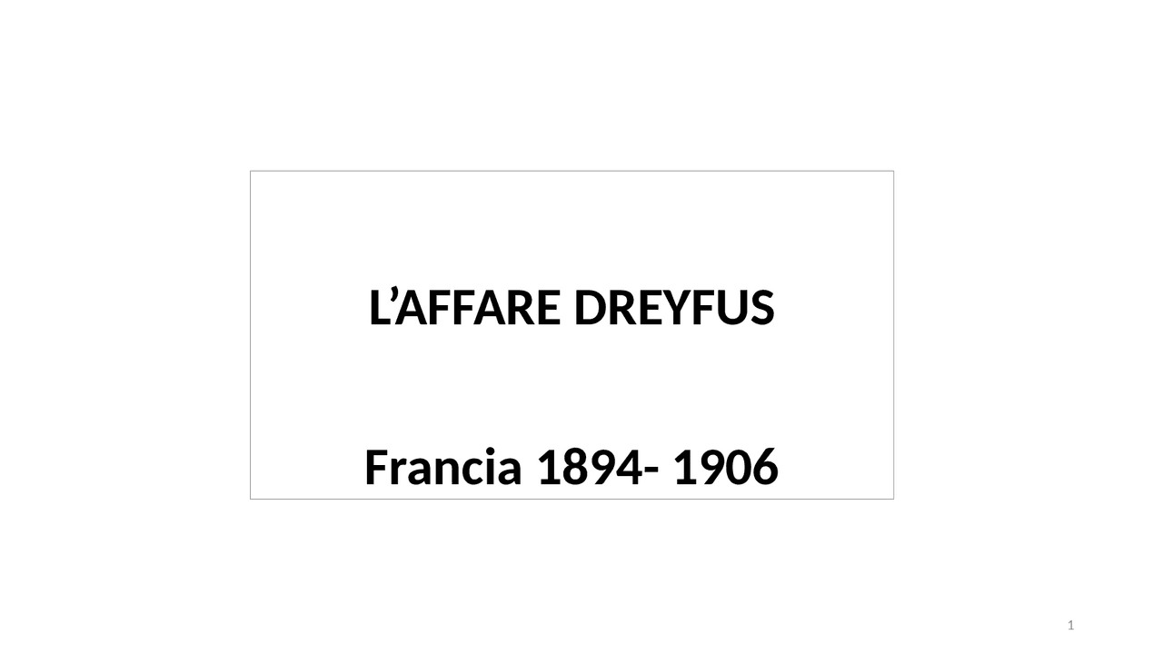 Laffare Dreyfus Storia Di Uningiustizia Slide Di Storia Docsity