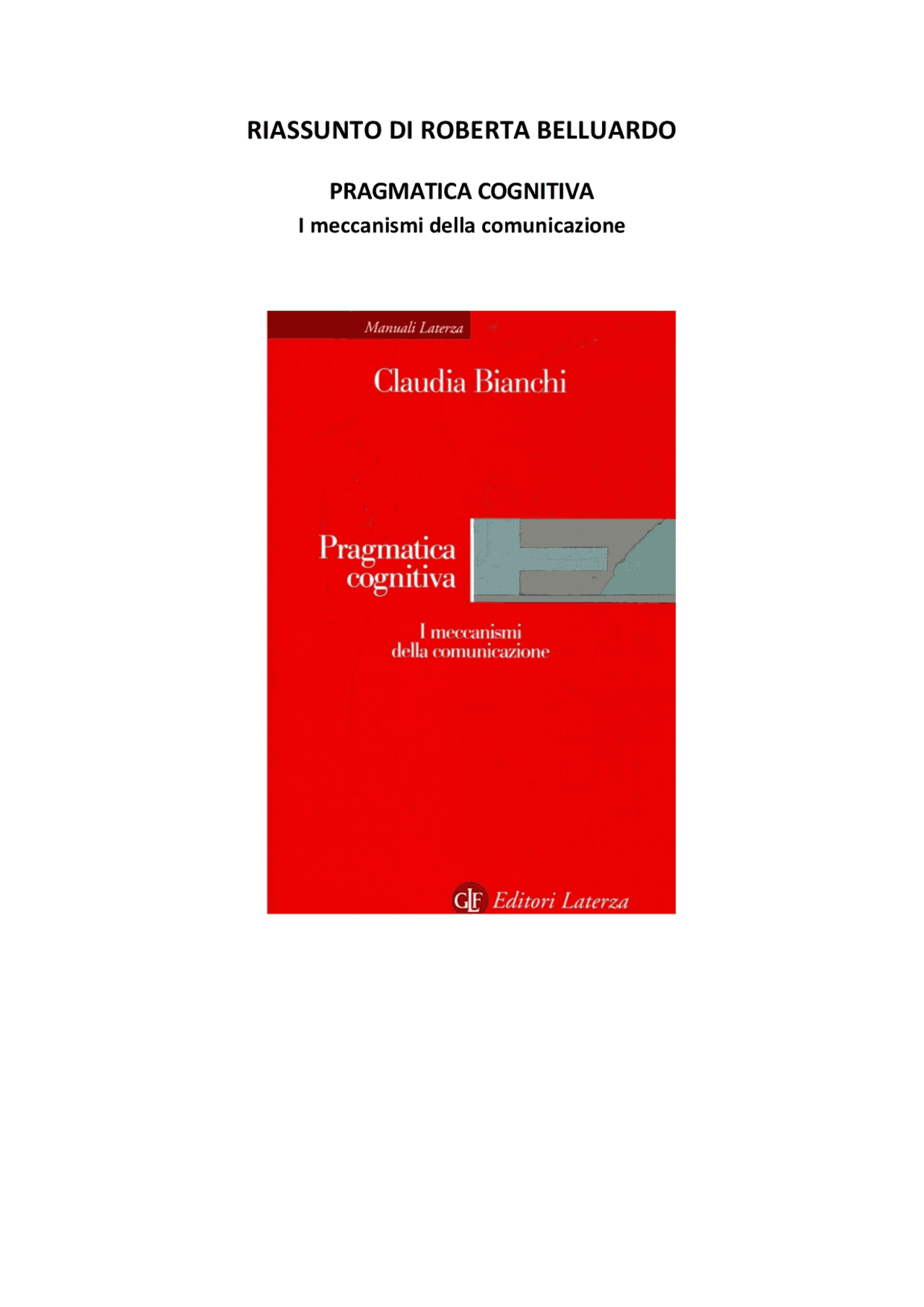 Riassunti Di Pragmatica Cognitiva I Meccanismi Della Comunicazione