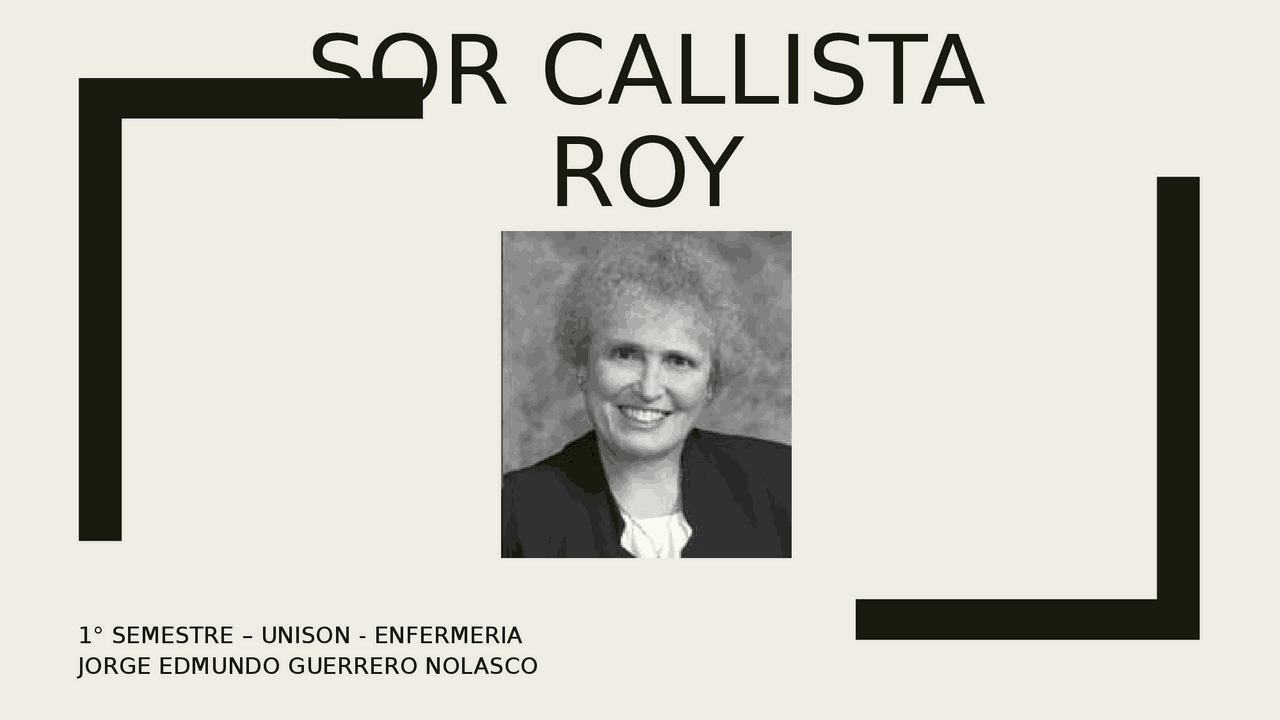 Sor Callista Roy y El modelo de adaptación de Roy | Diapositivas de ...