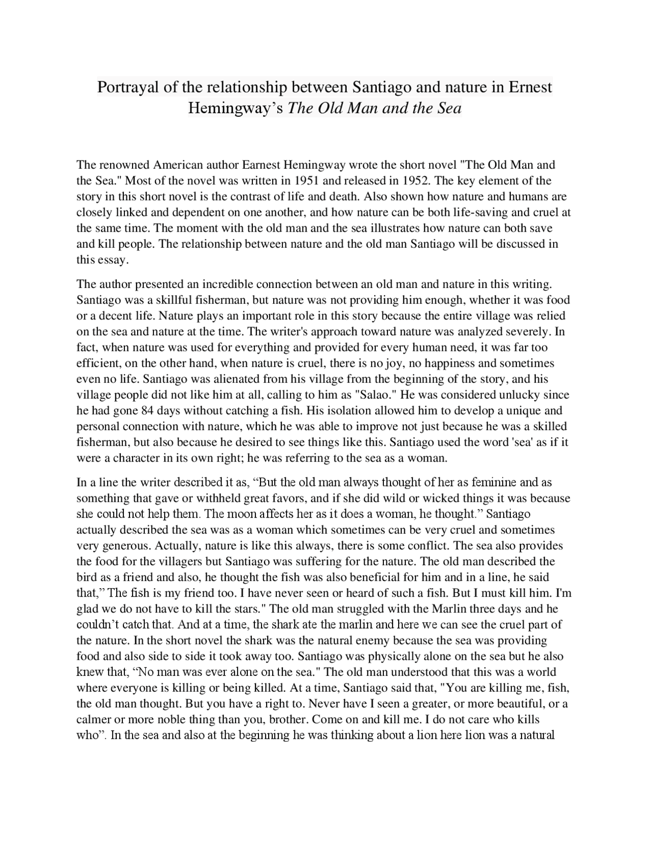 Portrayal of the relationship between Santiago and Nature in "The Old ...