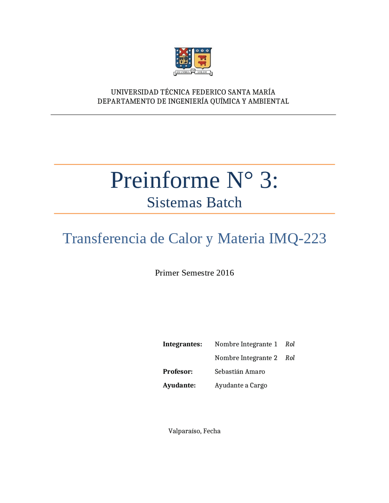 Preinforme 3: Sistemas Batch - Transferencia de Calor y Materia ...