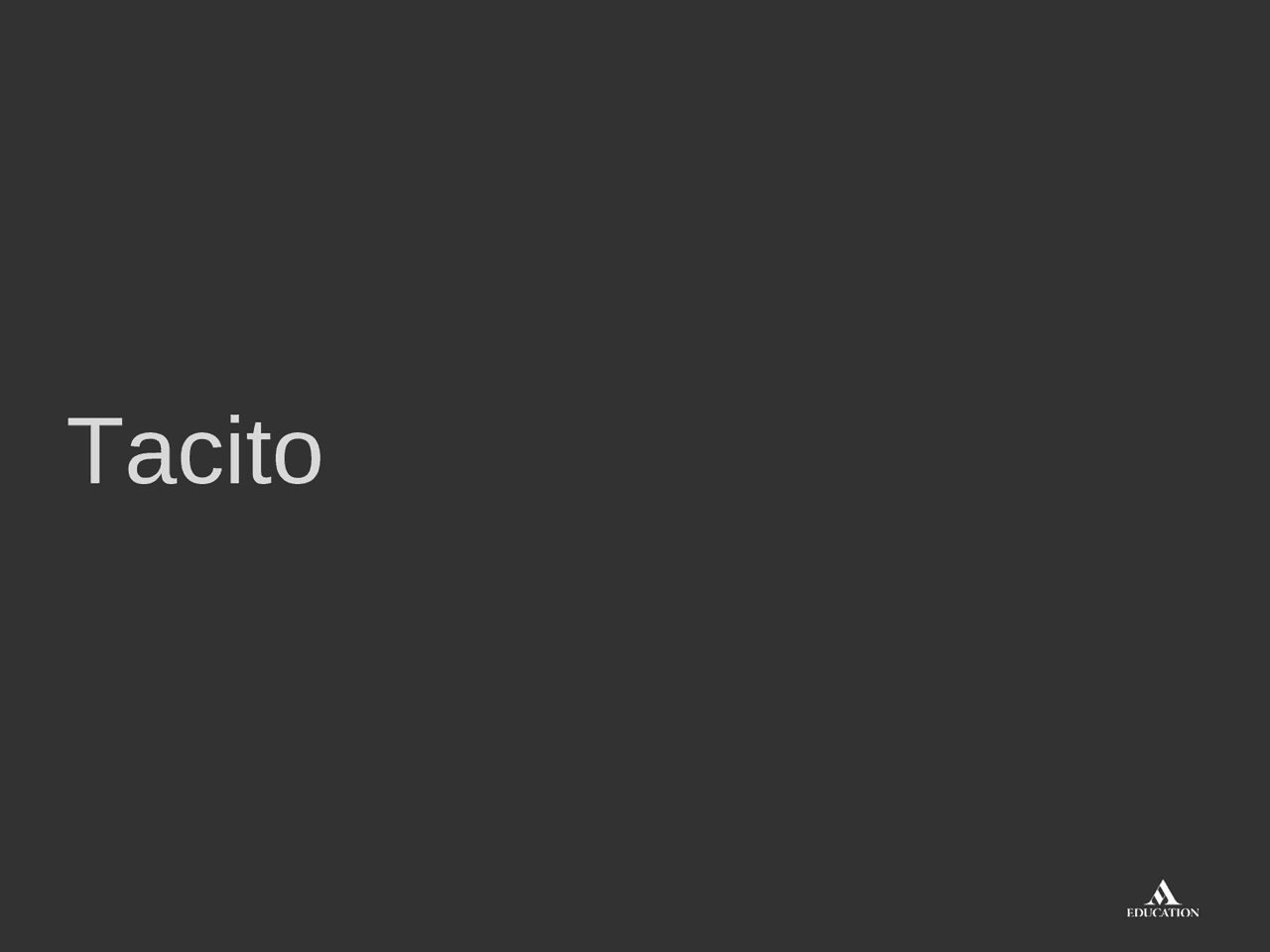 Tacito-autore latino-opere e biografia - Docsity