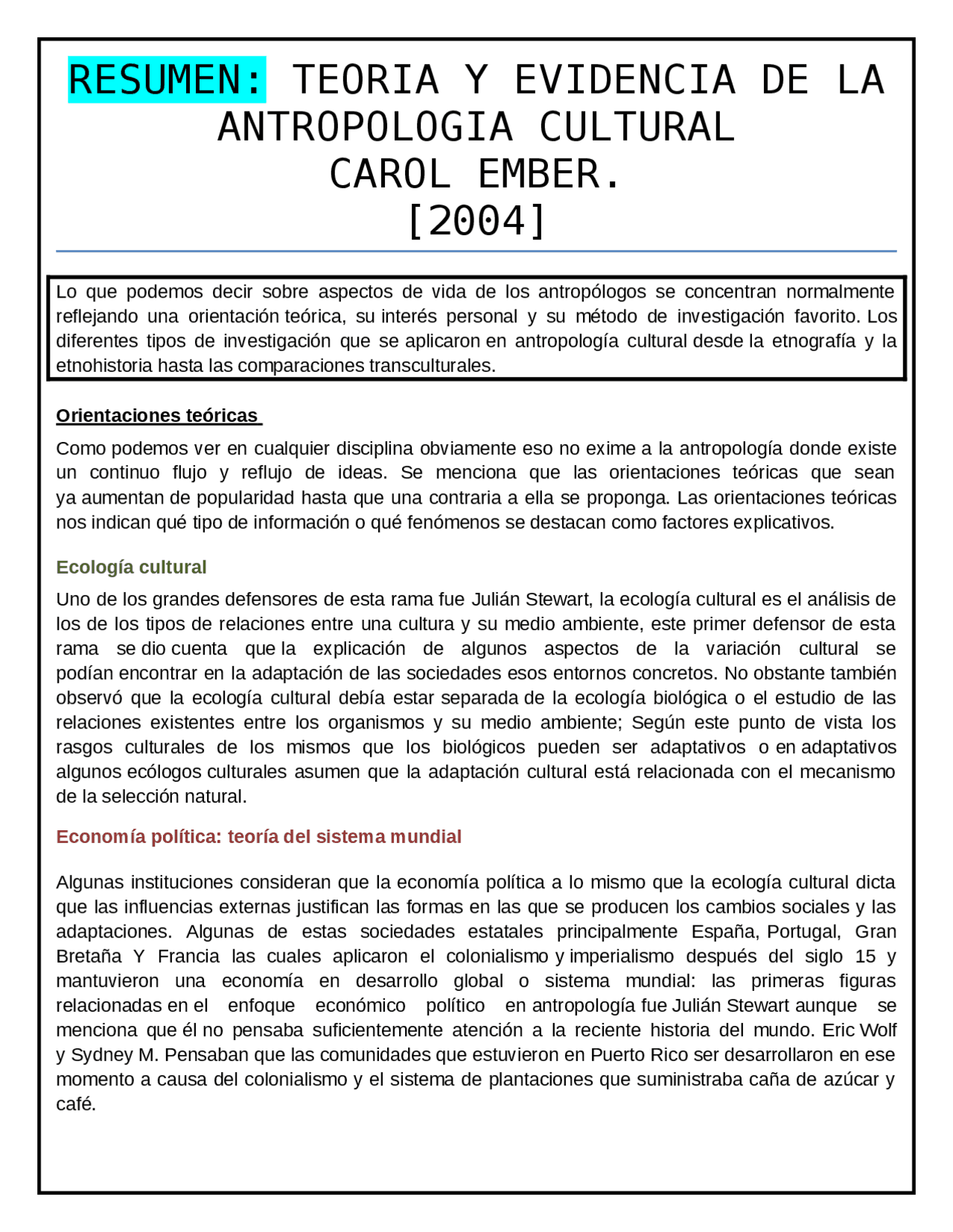 RESUMEN: TEORIA Y EVIDENCIA DE LA ANTROPOLOGIA CULTURAL CAROL EMBER ...