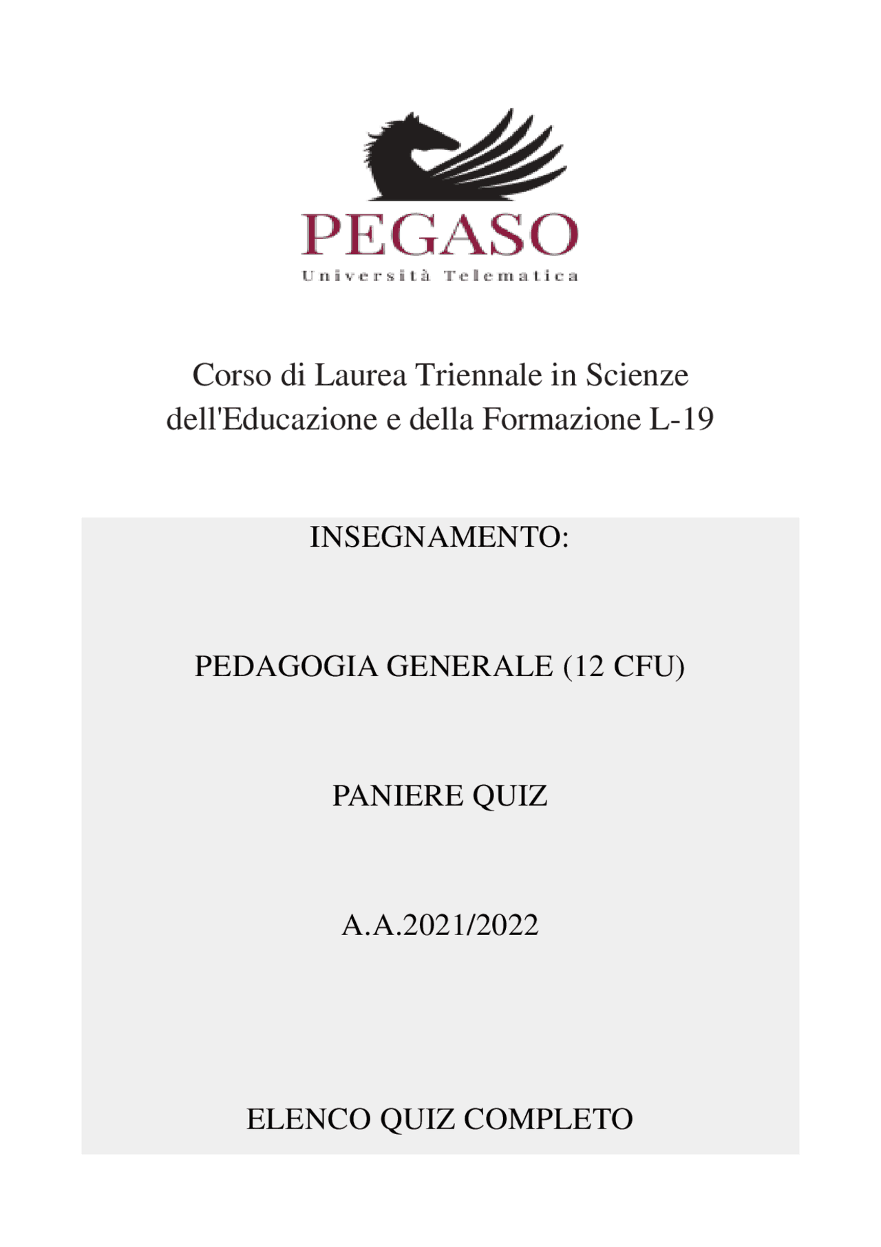 Quiz Pedagogia Generale 12 Cfu Docsity