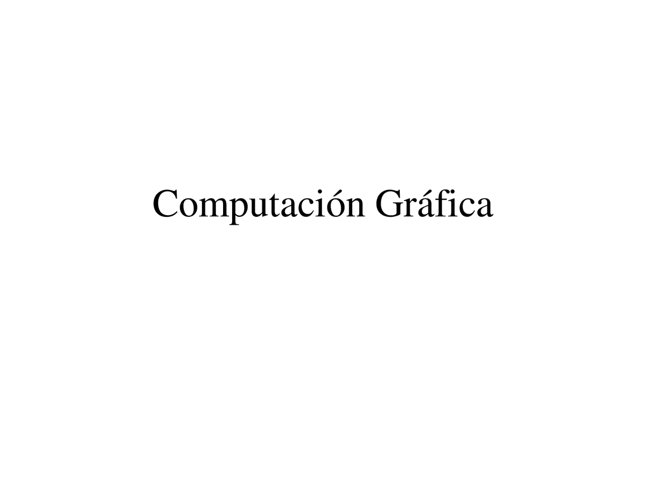01 Computación Gráfica Docsity