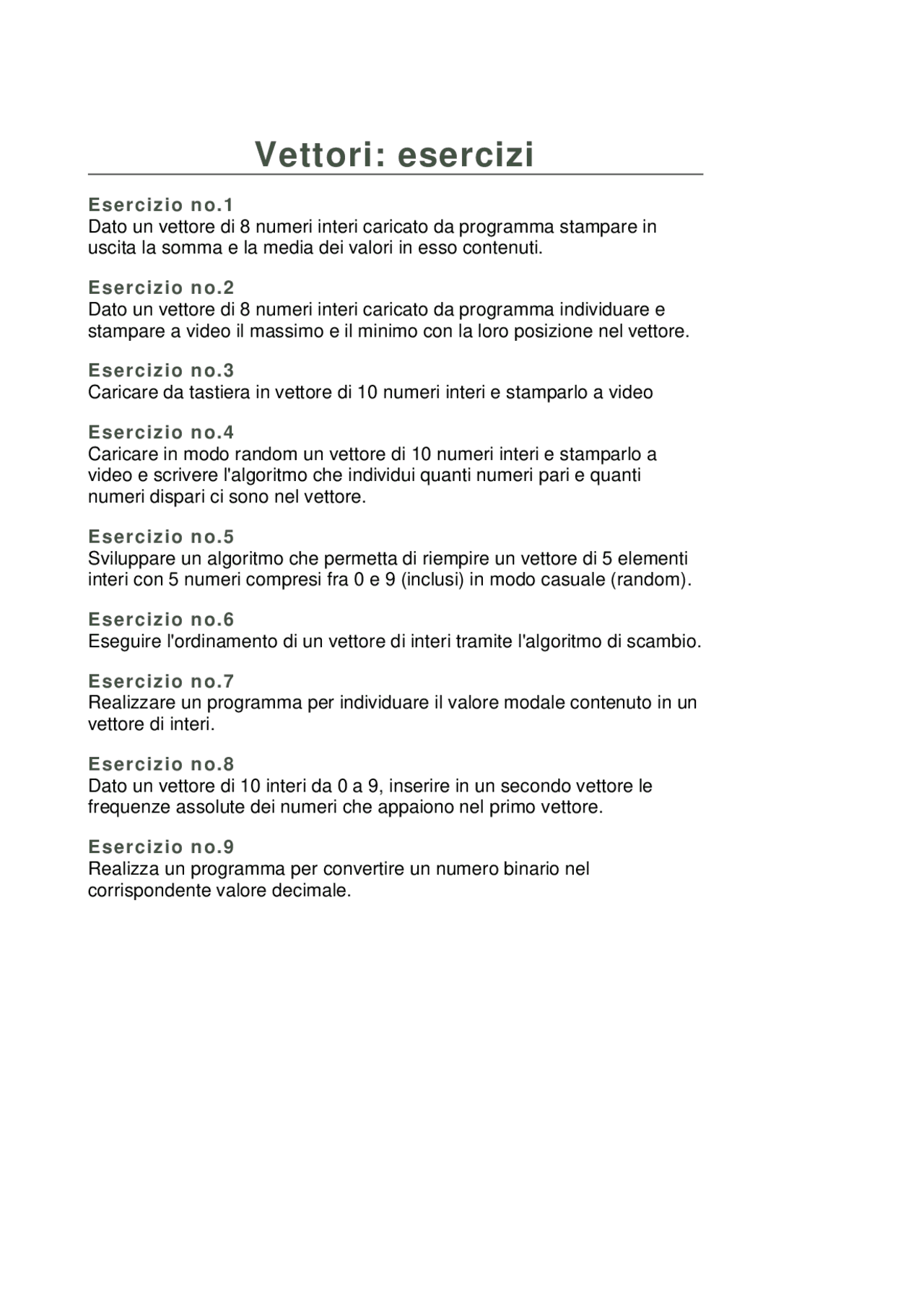 Esercitazione sugli array | Esercizi di Informatica - Docsity