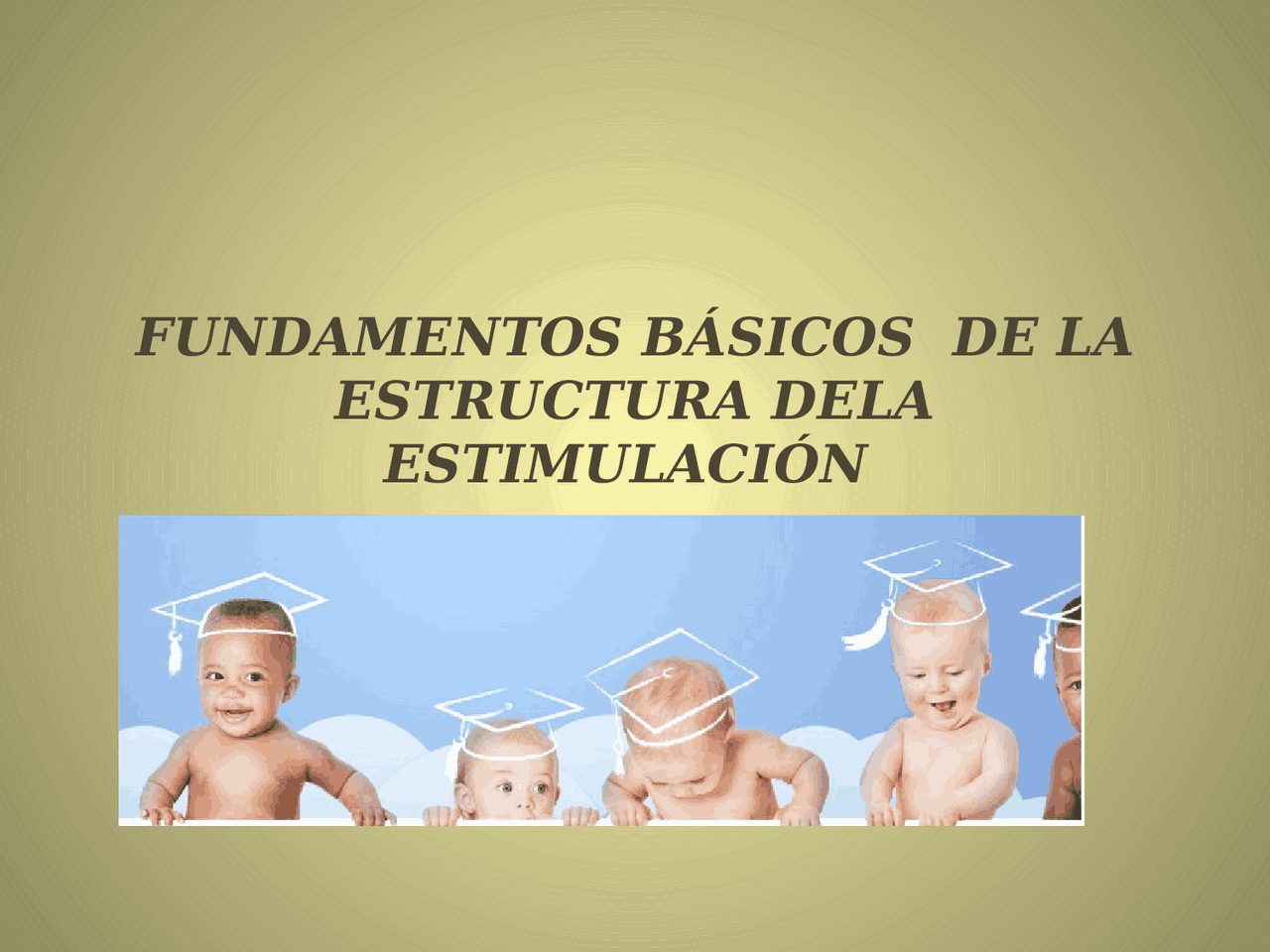 Estimulación Temprana Del Niño Docsity