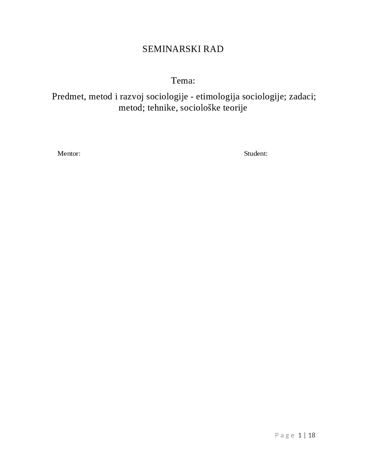 Predmet Metod I Razvoj Sociologije Seminarski Radovi Predlog