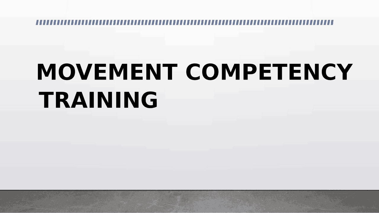 MOVEMENT_TRAINING_COMPETENCY - Docsity