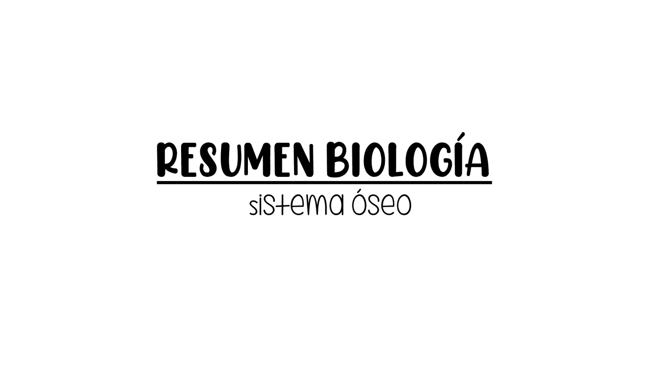 Resumen Sistema Óseo Diapositivas De Biología Docsity
