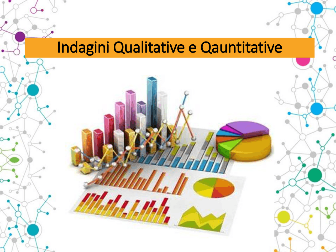 Statistica Indagini Qualitative E Quantitative Docsity