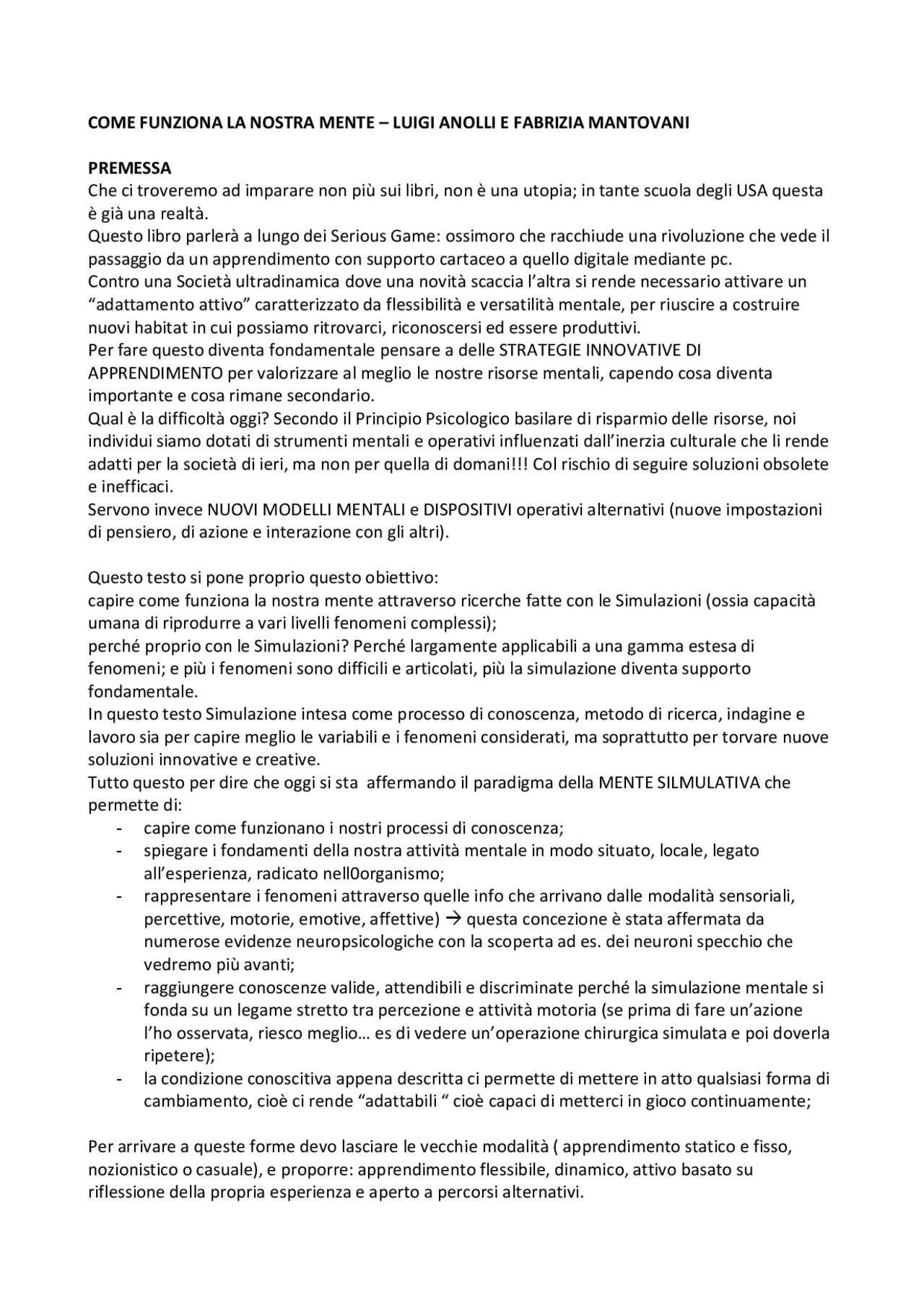 Come Funziona La Nostra Mente Apprendimento Simulazione E Serious