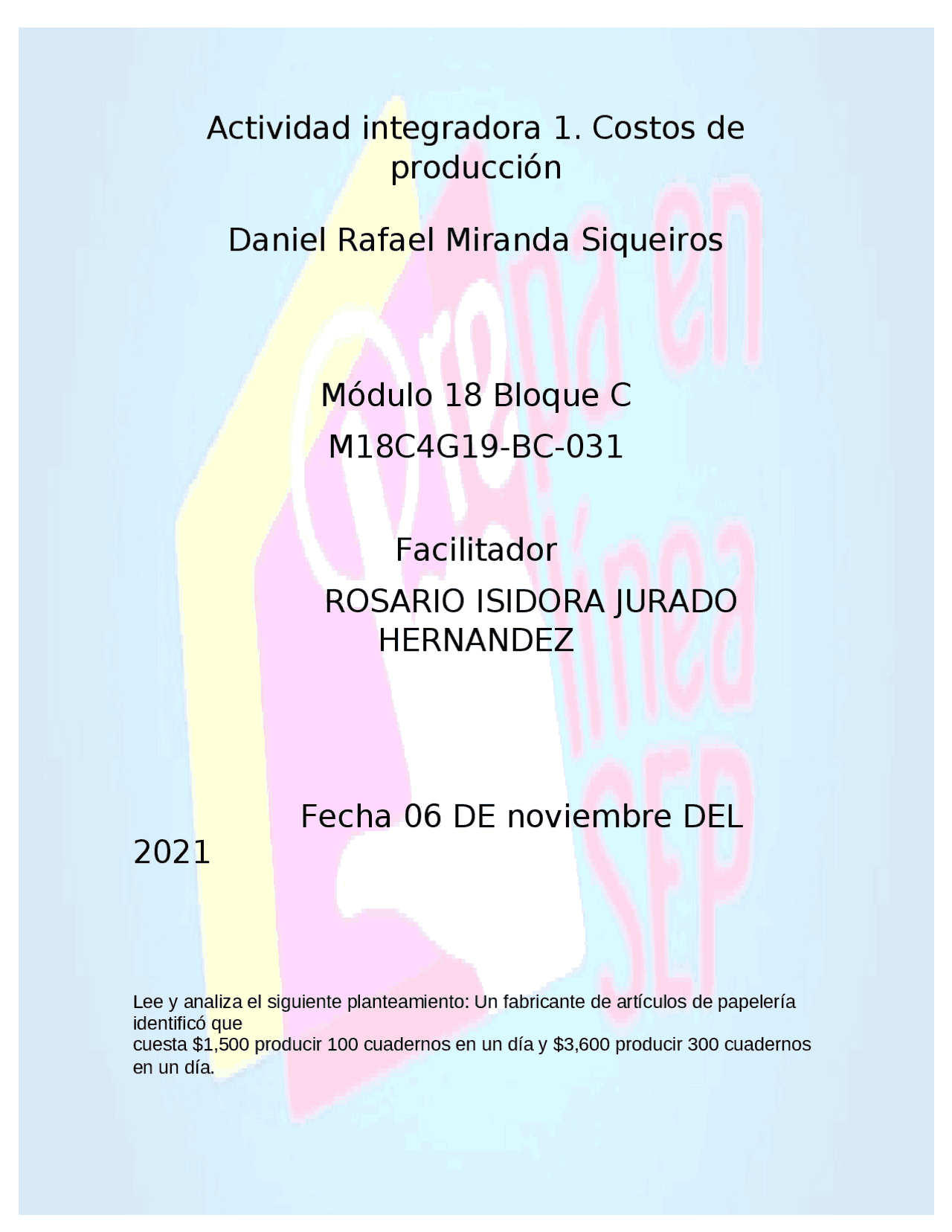 Actividad Integradora 1 Costos De Producción Docsity