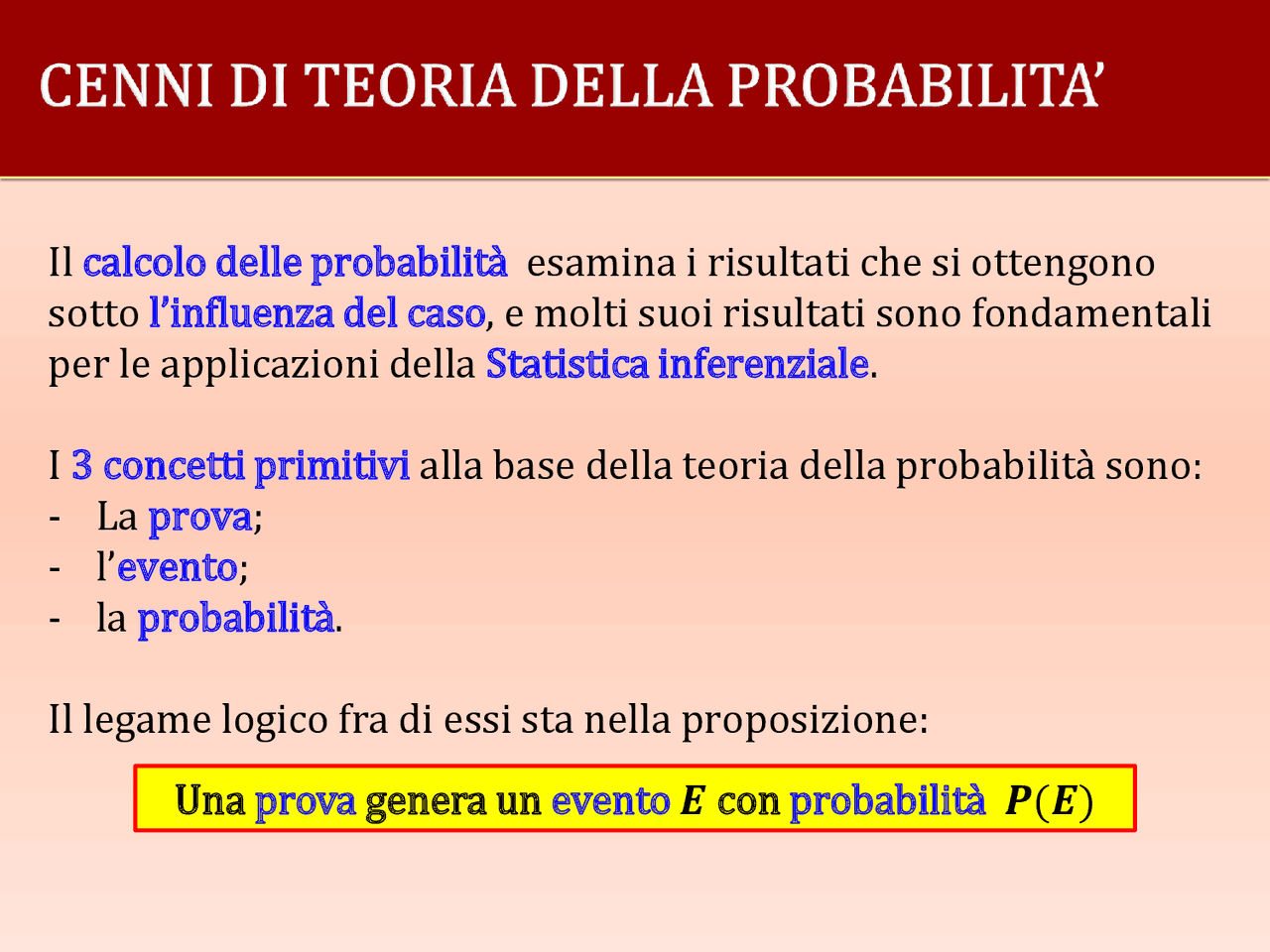 Calcolo delle probabilità, concetti di base | Slide di Statistica - Docsity