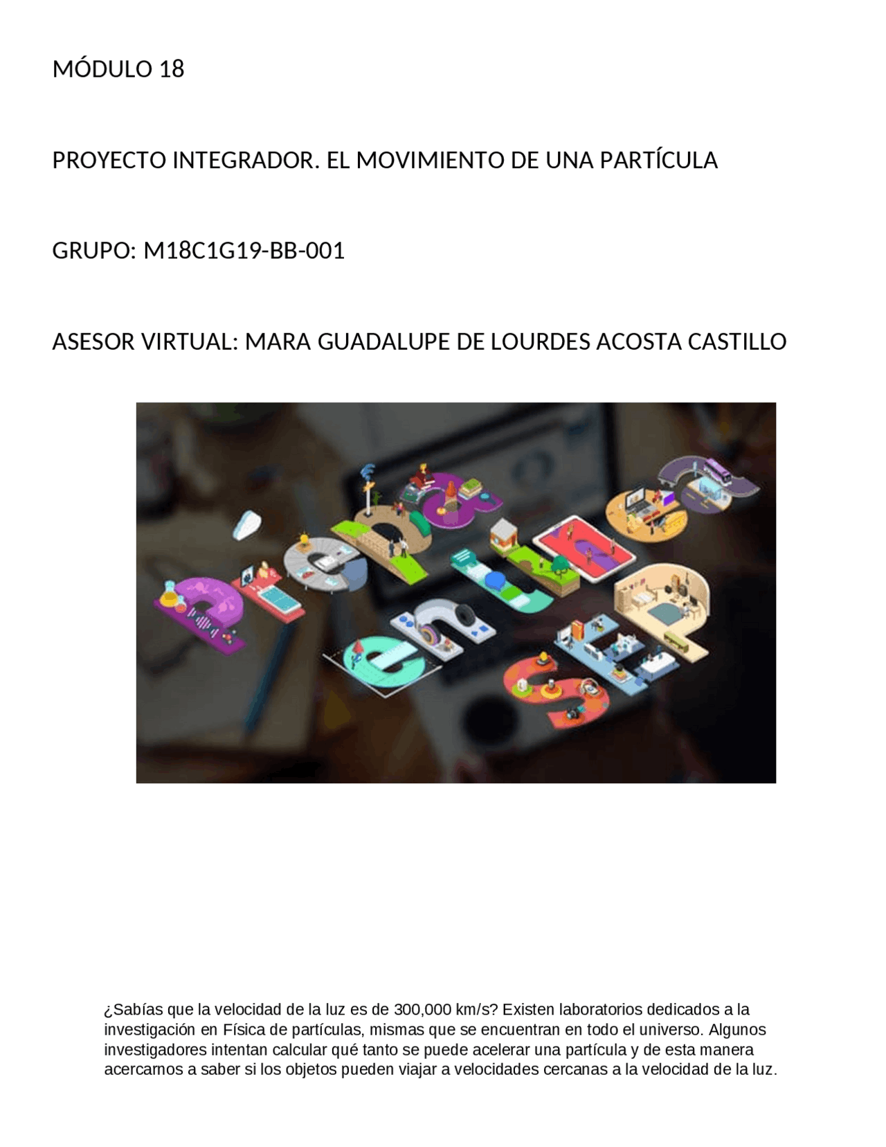 Proyecto Integrador El Movimiento De Una PartÍcula Docsity