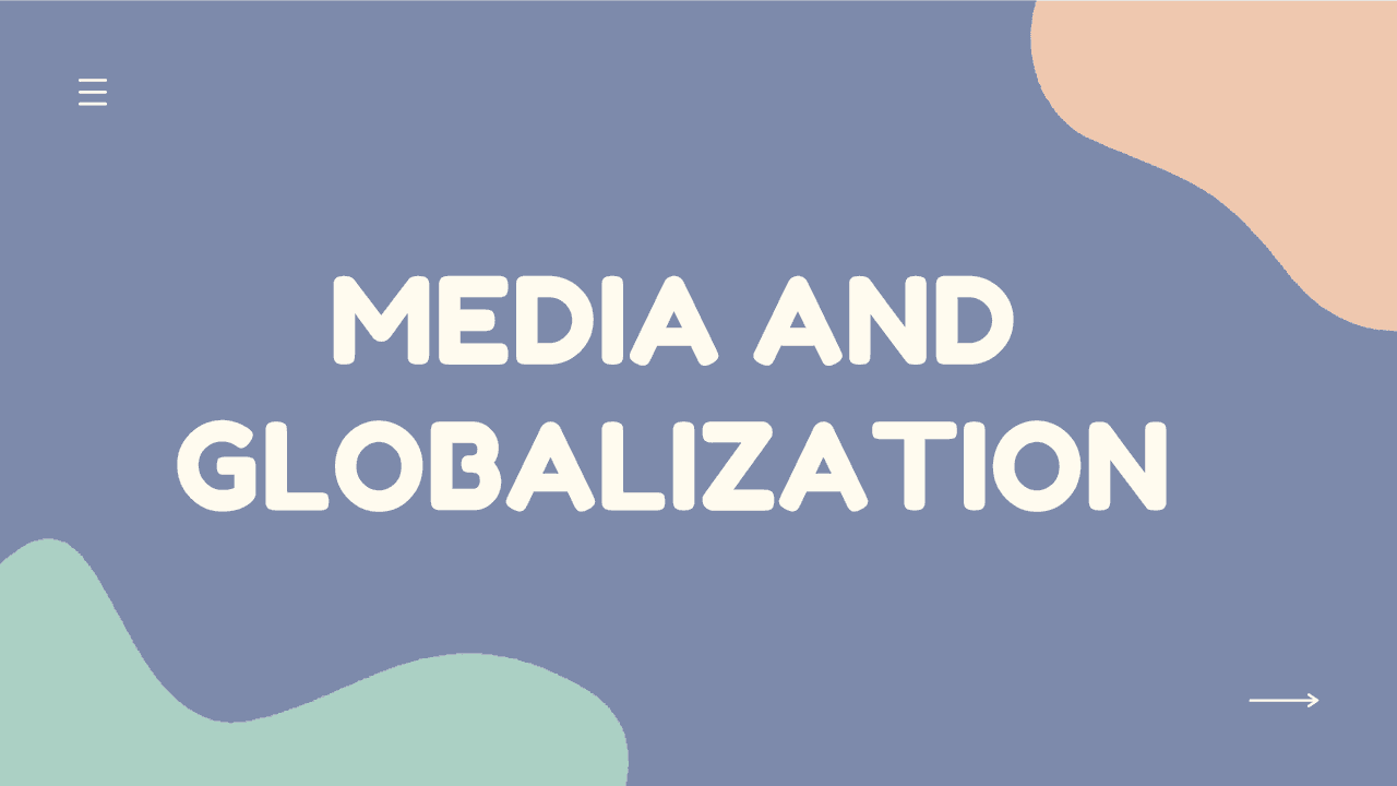 Media and Globalization - Docsity