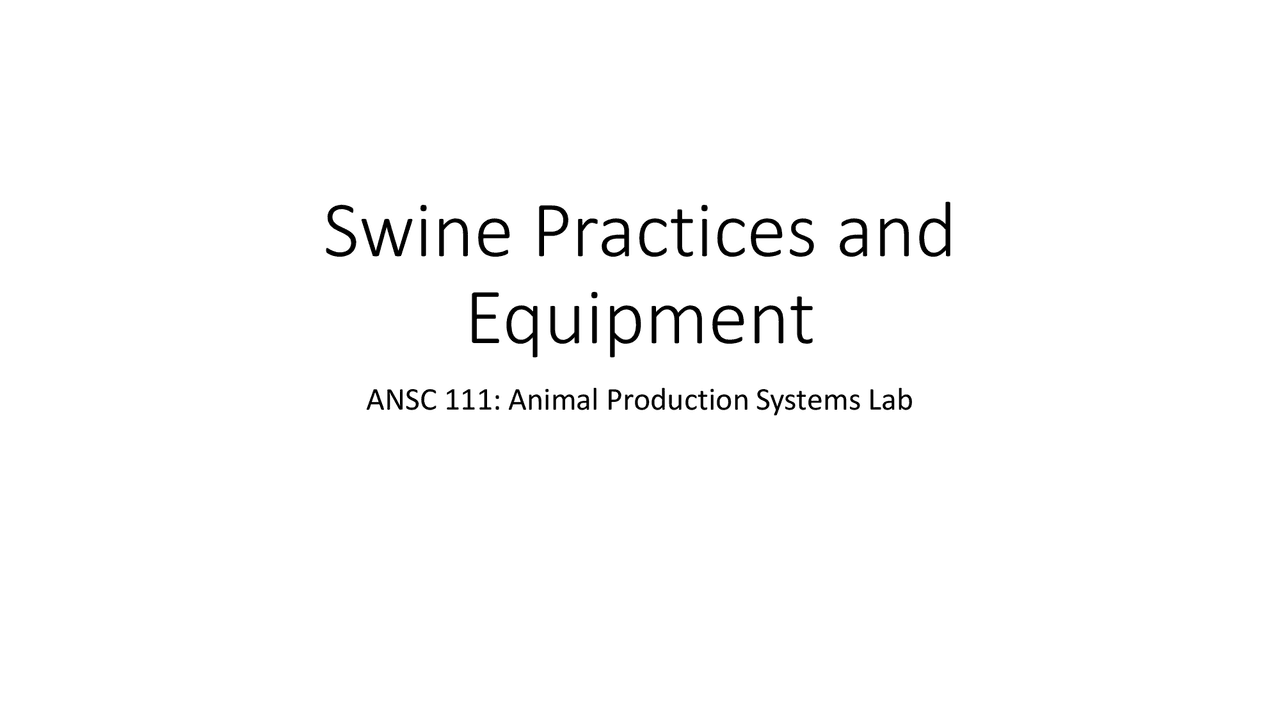 Swine Practices and Equipment - Docsity