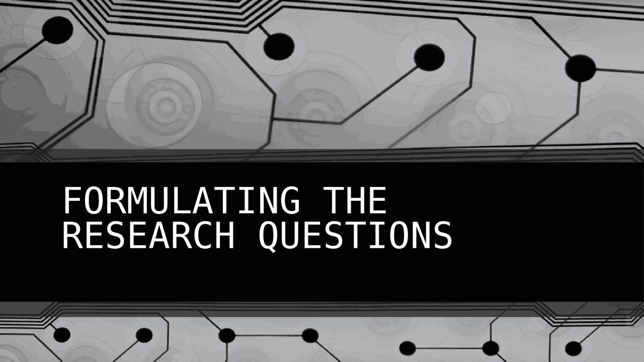 Formulating the Research Question - Docsity