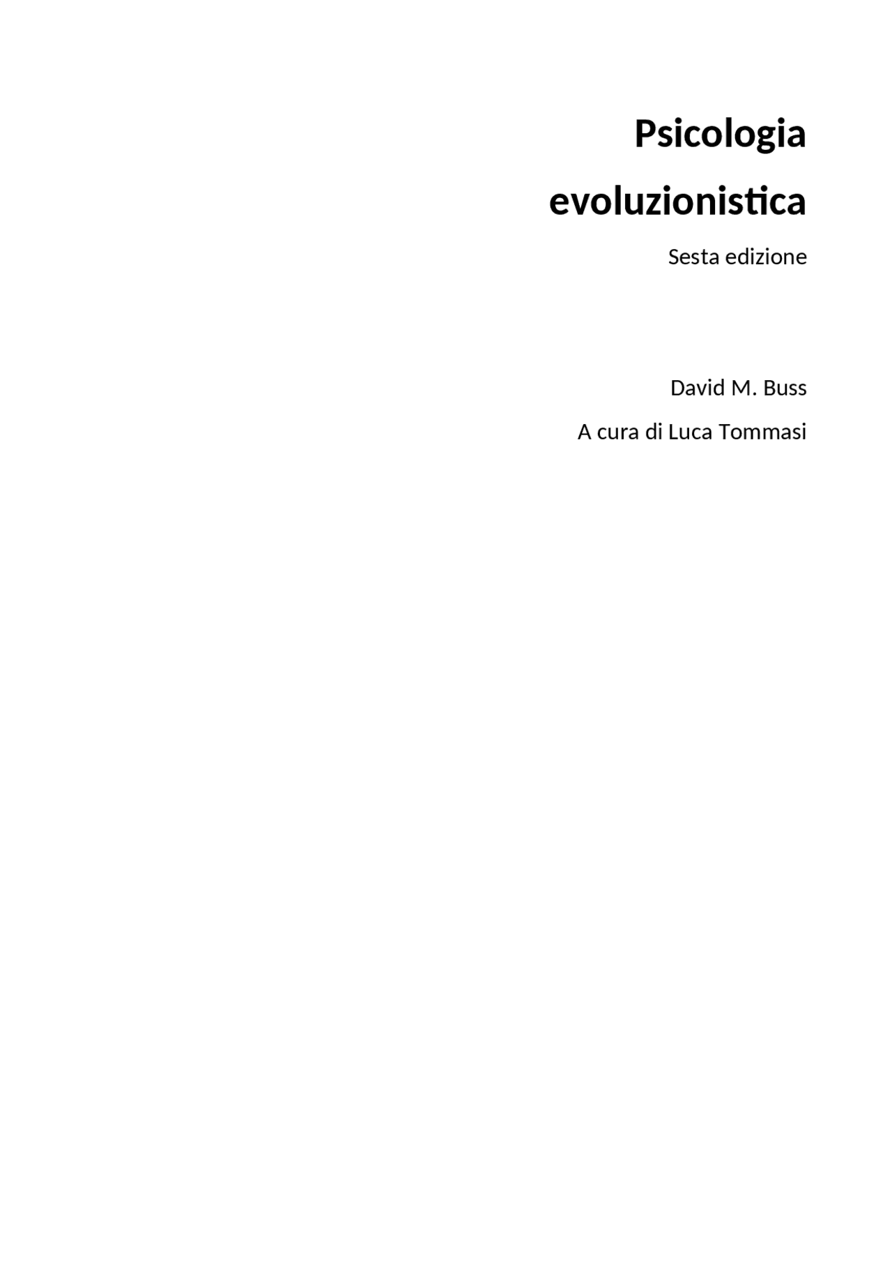 Psicologia evoluzionistica, David M. Buss | Appunti di Evoluzionismo ...