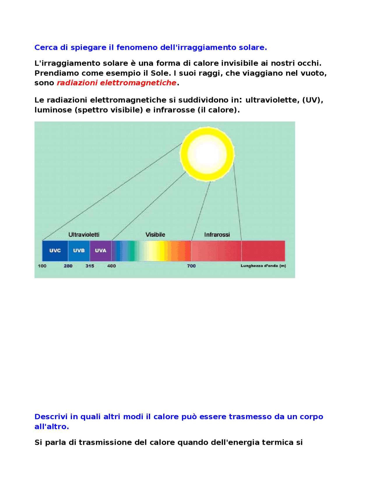 Cerca di spiegare il fenomeno dell'irraggiamento solare. - Docsity