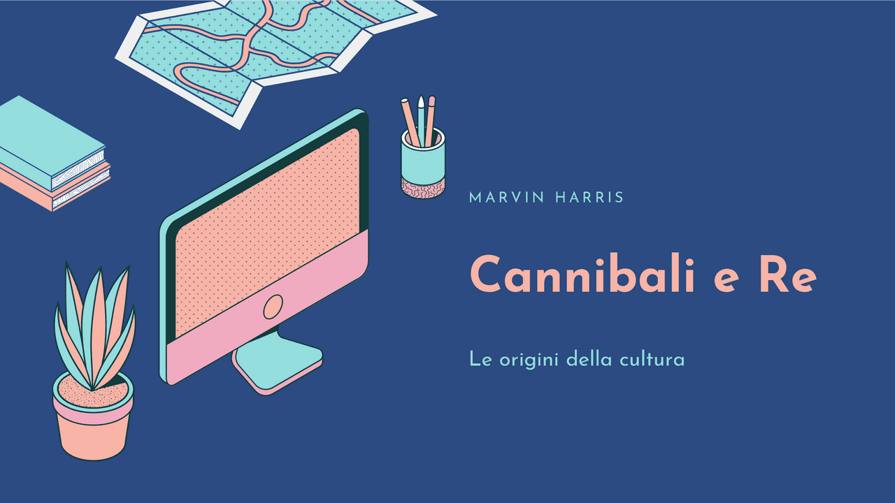 Cannibali e Re - Marvin Harris - Docsity