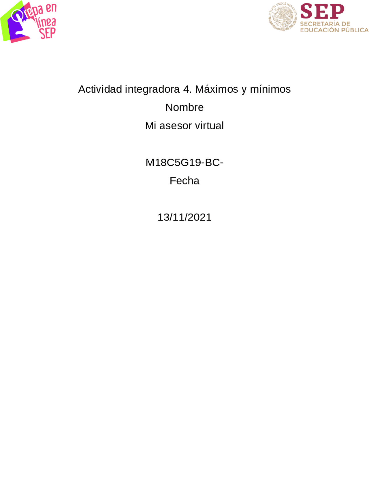 Actividad Integradora 4 Máximos Y Mínimos Modulo 18 Apuntes De