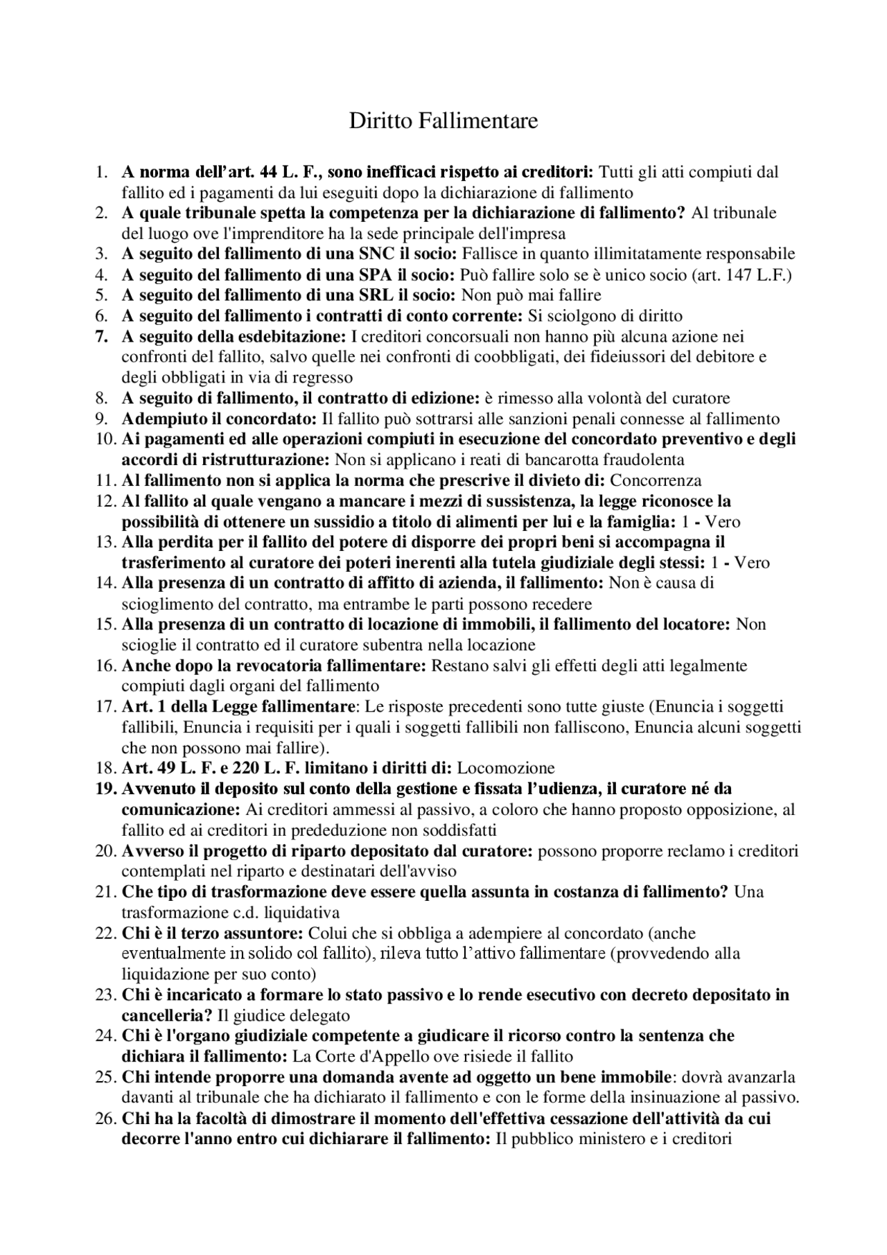 Domande e risposte diritto fallimentare pegaso | Prove d'esame di Diritto fallimentare | Docsity