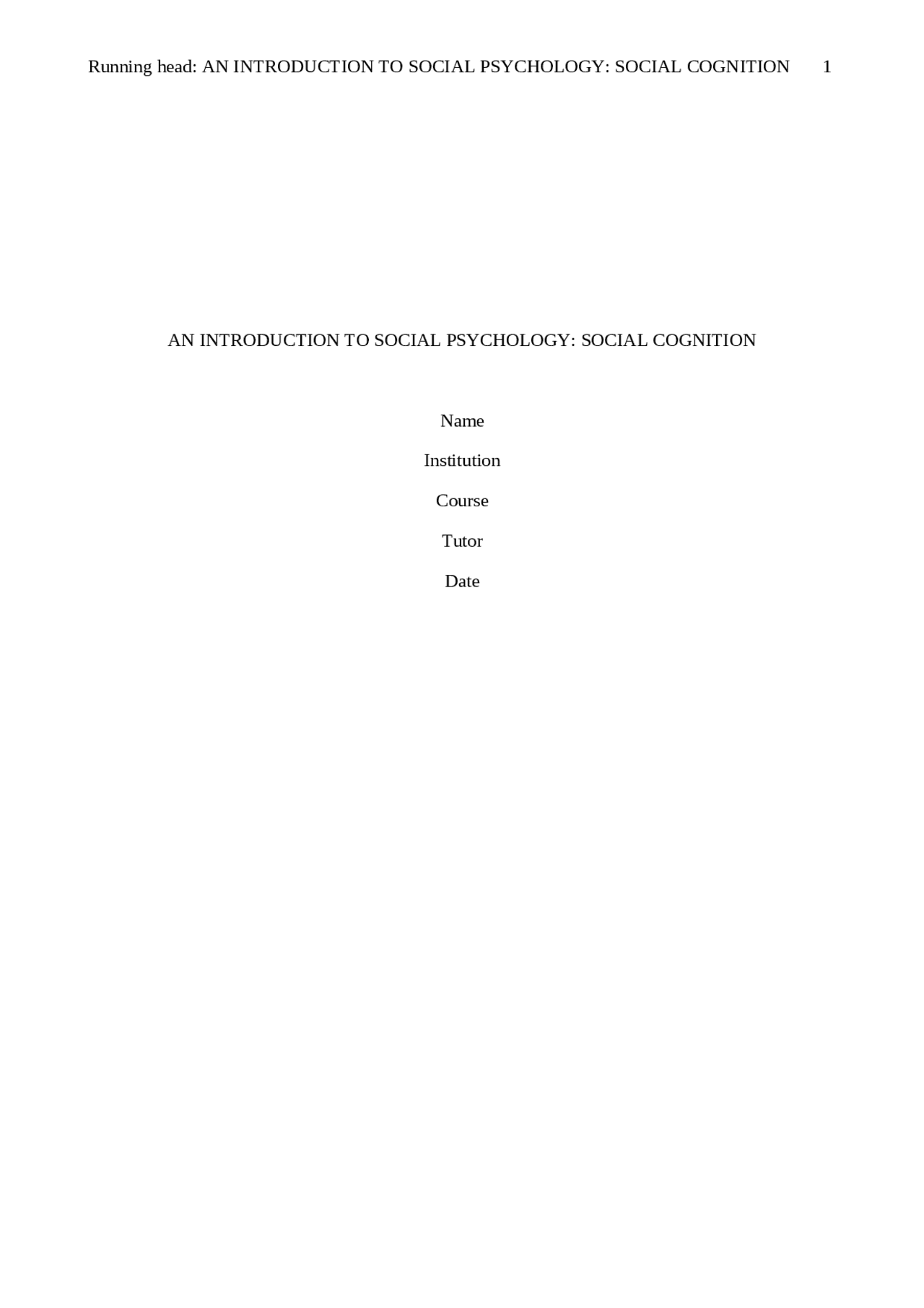An Introduction Of Social Psychology Social Cognition Docsity