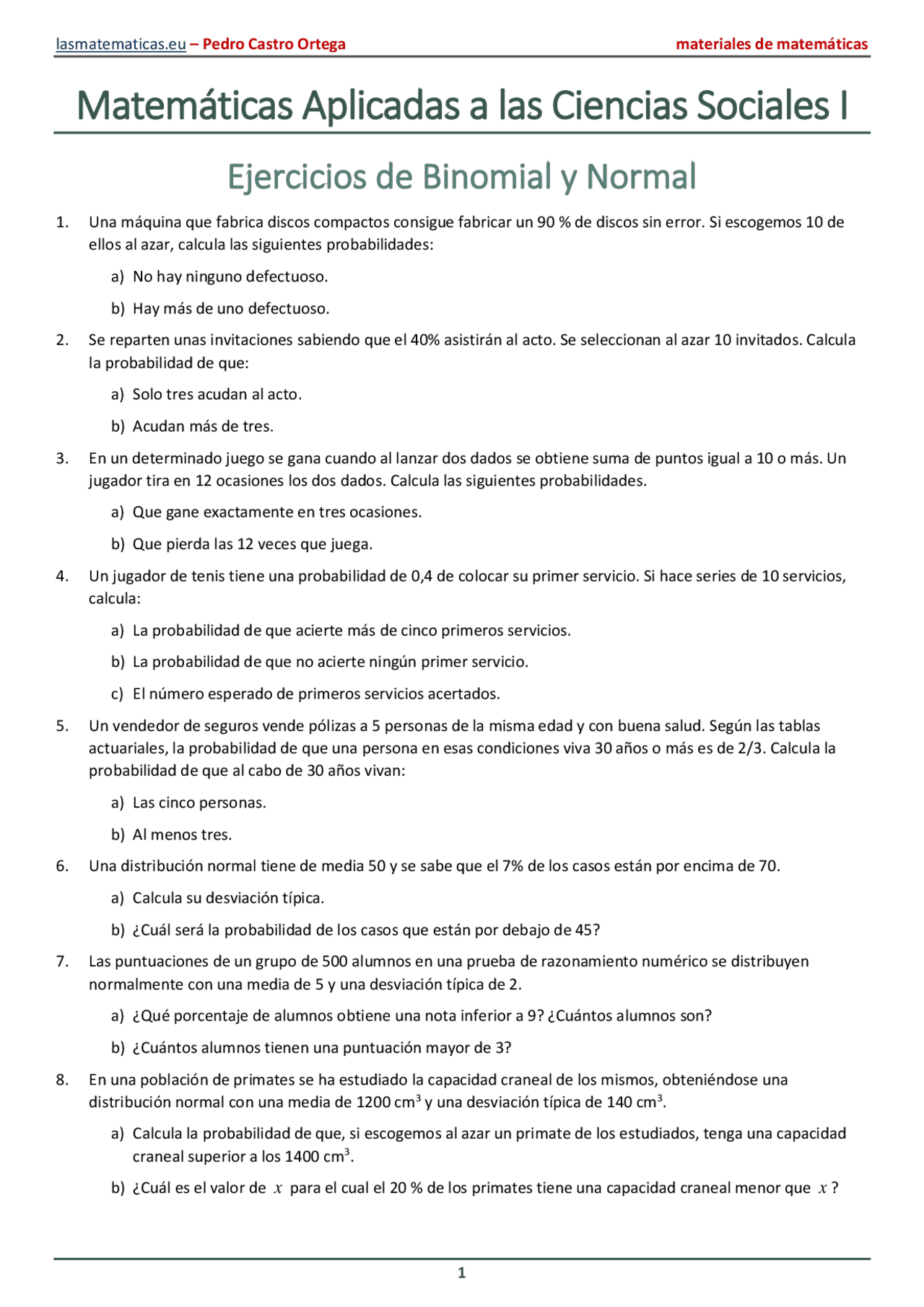 Binomial y normal. (1) | Ejercicios de Matemáticas aplicadas a las Ciencias Sociales II | Docsity