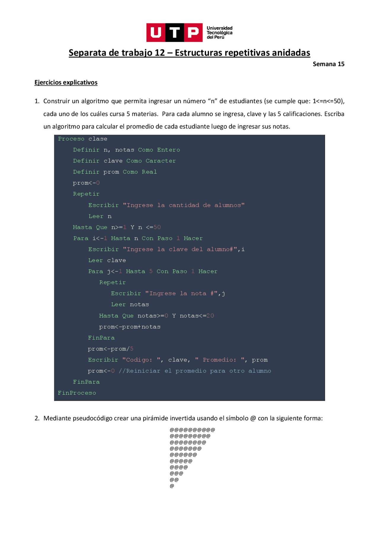 Algoritmos estructuras repetitivas, anidadas, condicionales, principios de algoritmos ...