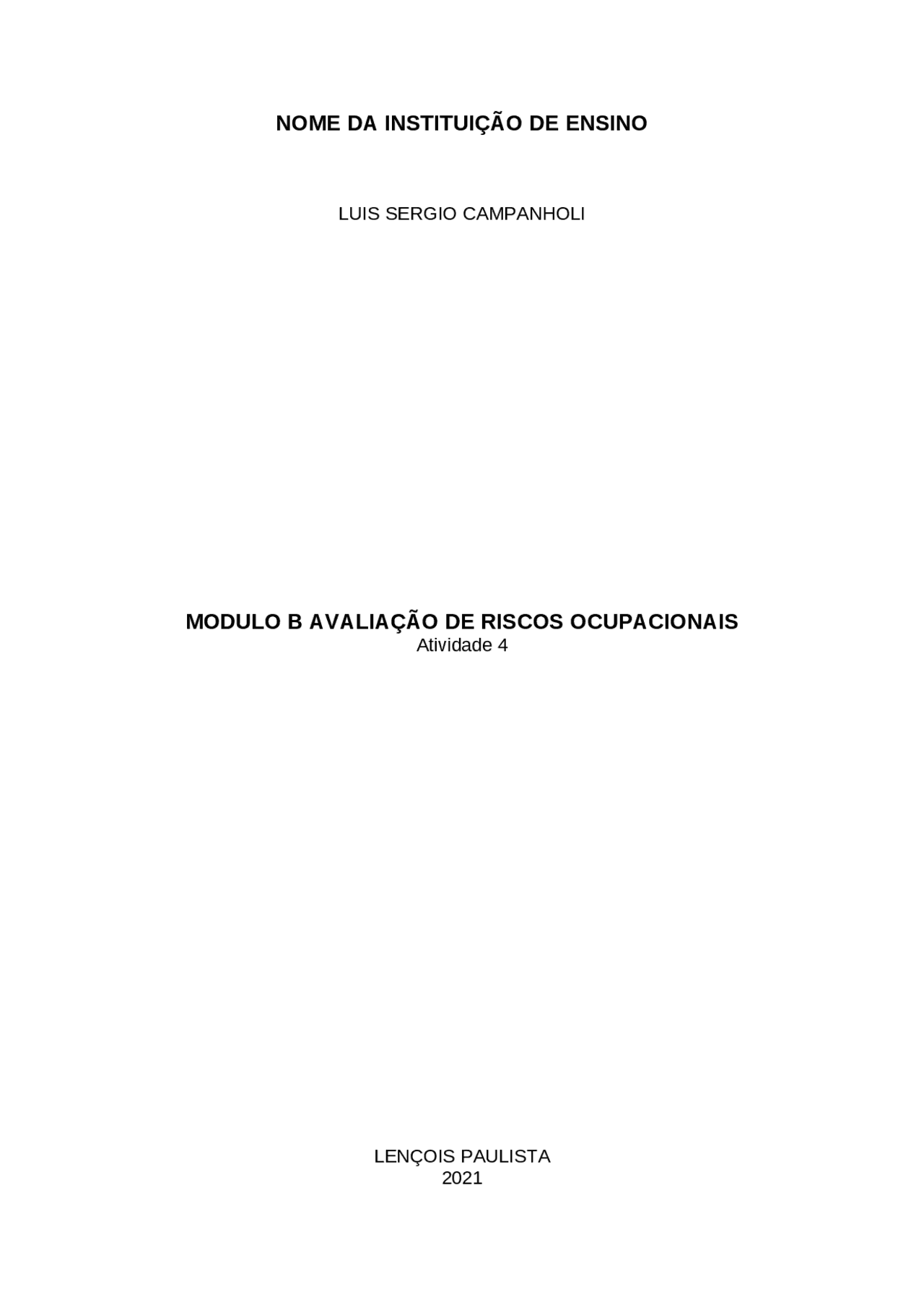 Atividade 4 Modulo B Monitorar Riscos Ocupacionais Provas Segurança