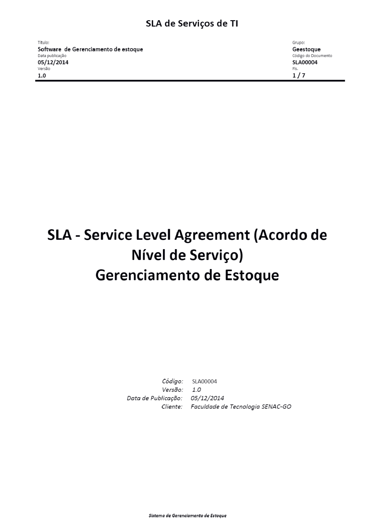 SLA - Service Level Agreement (Acordo de Nível de Serviço ...