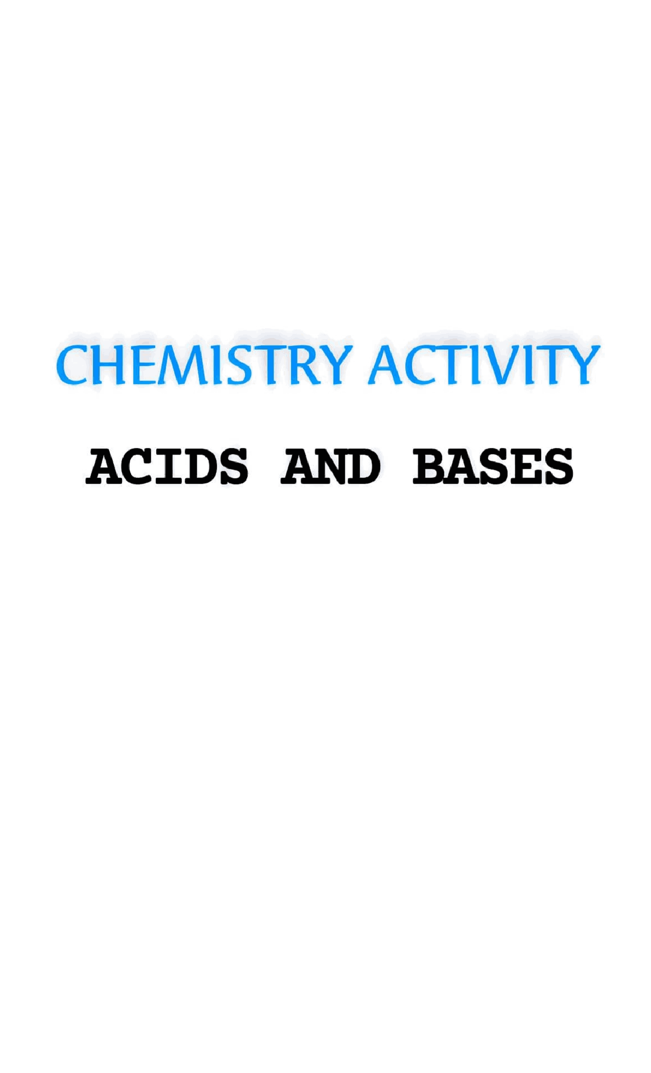 Chemistry 2: Acids and Bases - Docsity