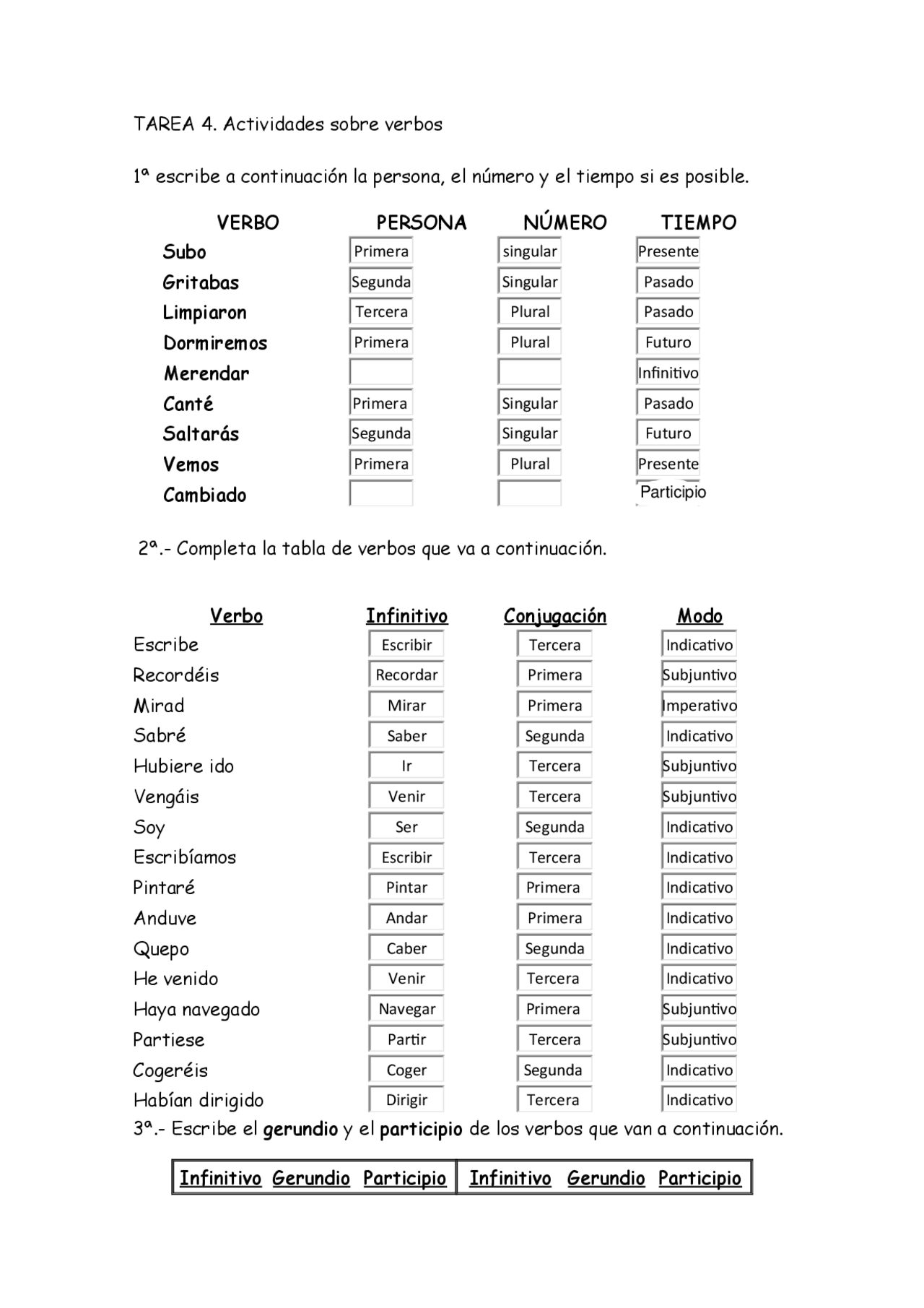 Aplicacion de Formas verbales | Ejercicios de Lengua y Literatura | Docsity