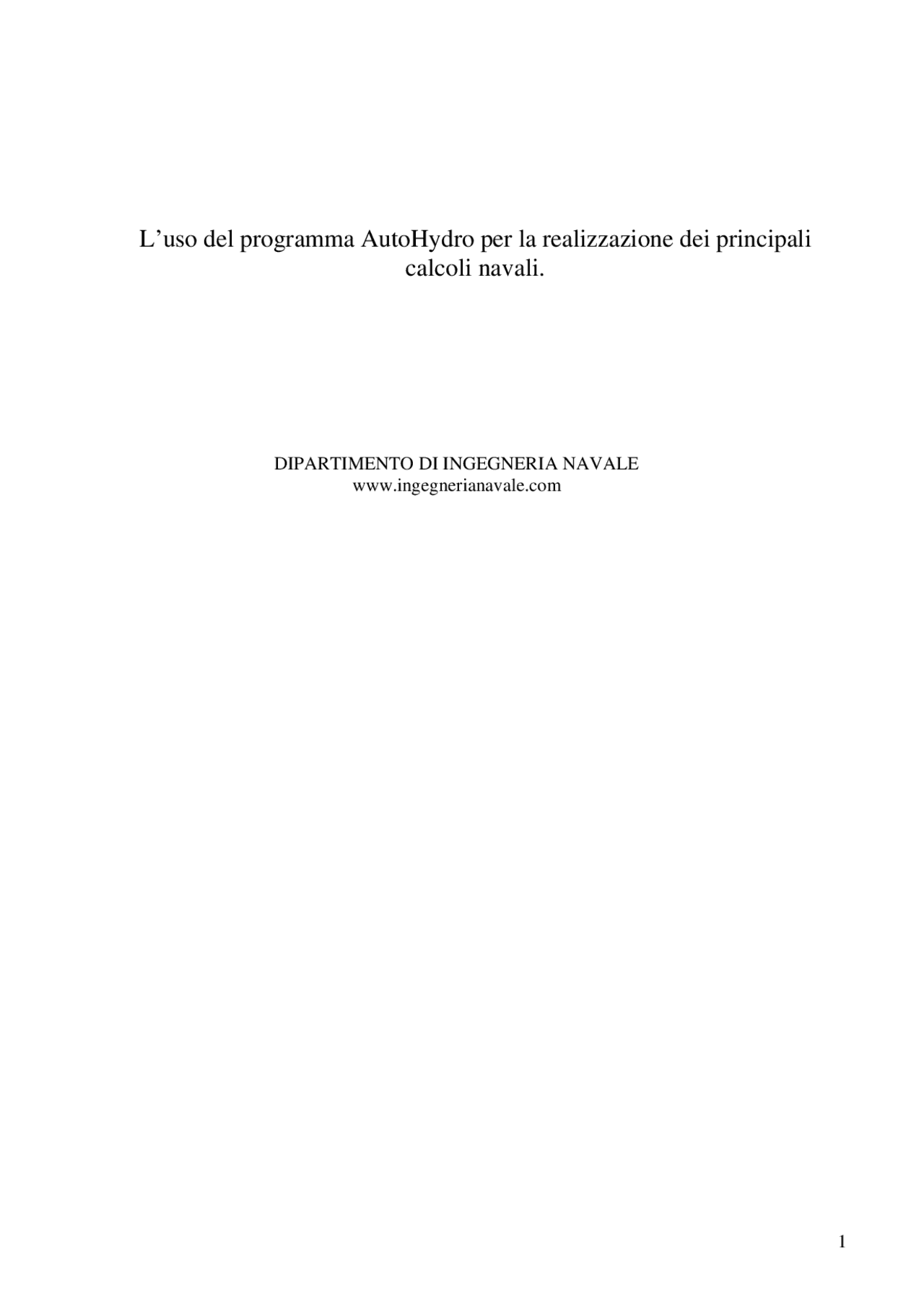 L’uso del programma AutoHydro per la realizzazione dei principali ...