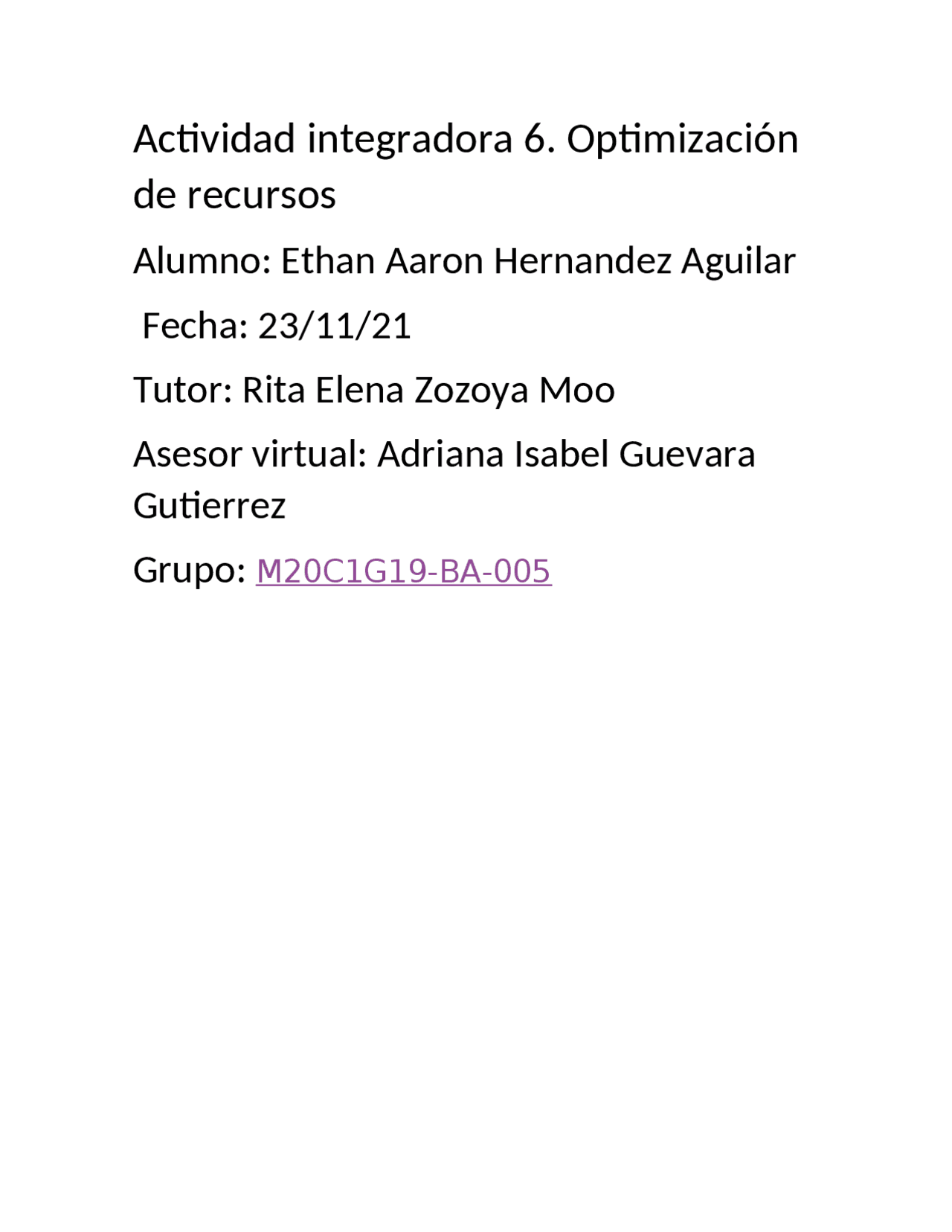 Actividad Integradora 6 Optimización De Recursos Docsity