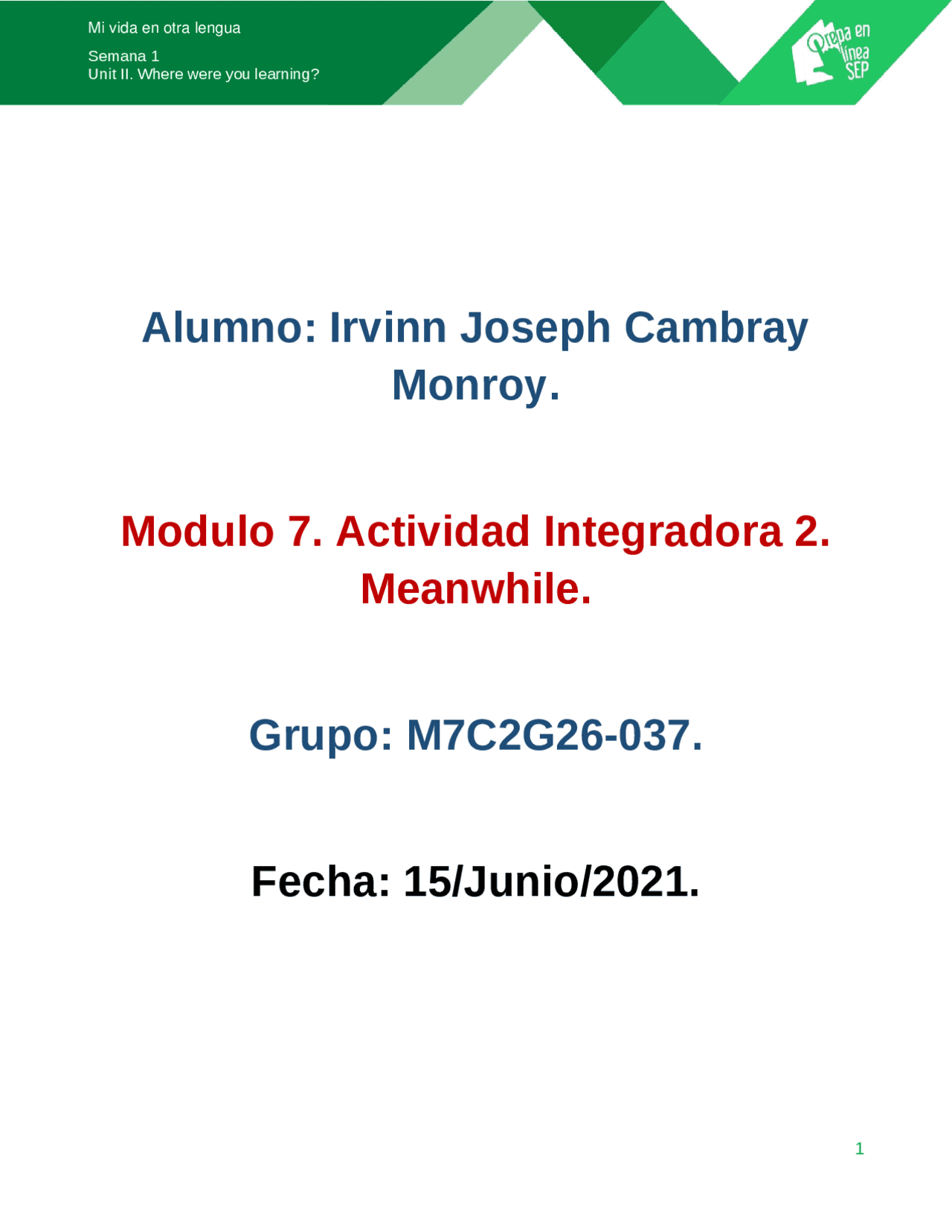 Módulo 7 Actividad Integradora 2 Meanwhile Docsity