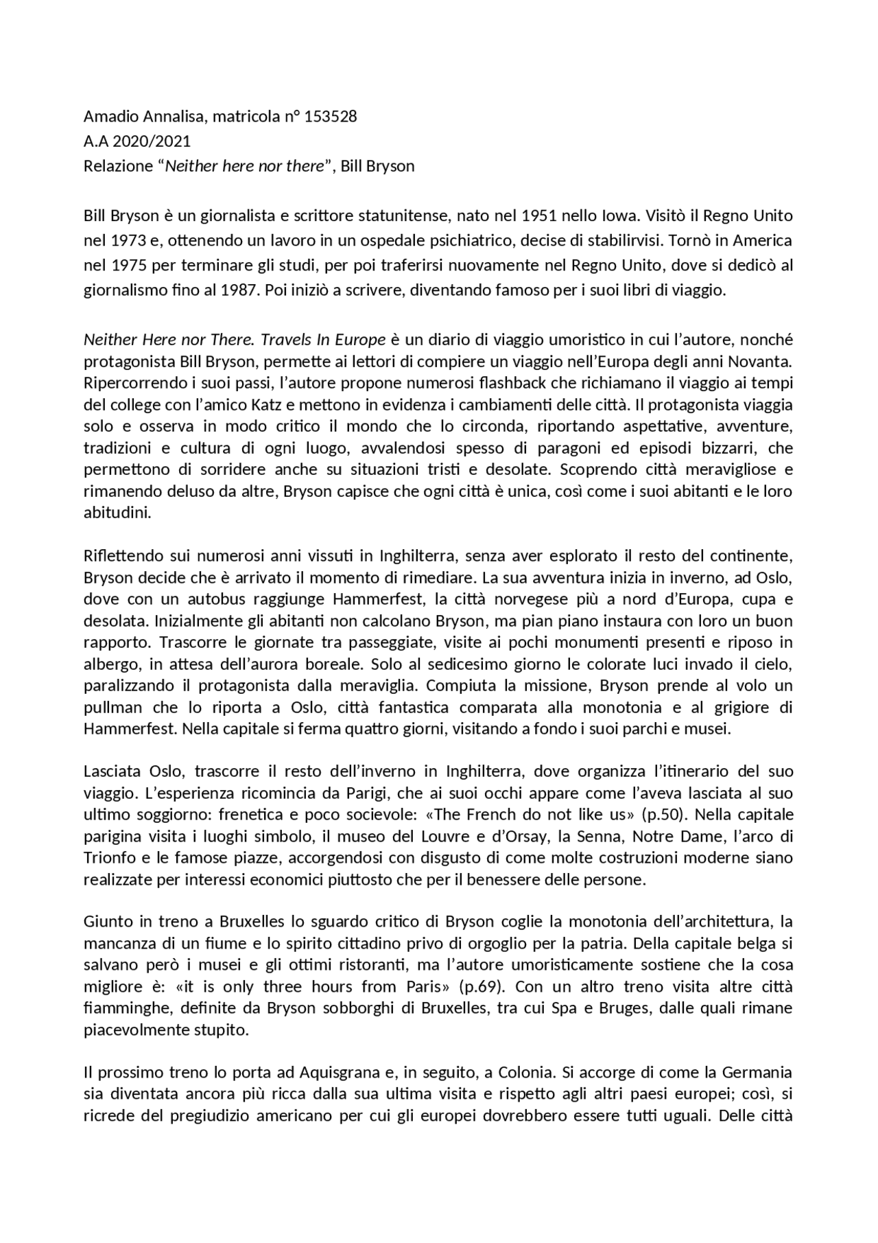 Relazione Libro Neither Here Nor There Docsity