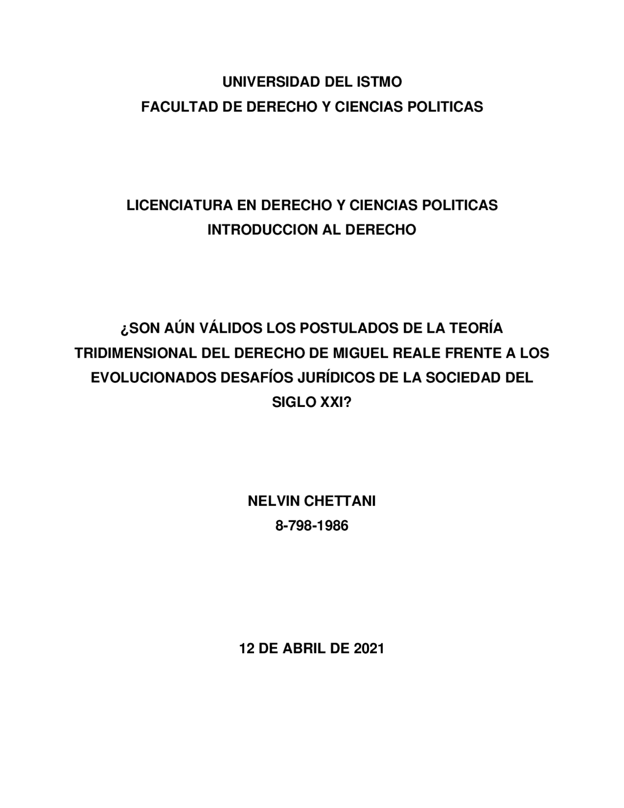 TEORÍA TRIDIMENSIONAL DEL DERECHO DE MIGUEL REALE | Monografías ...