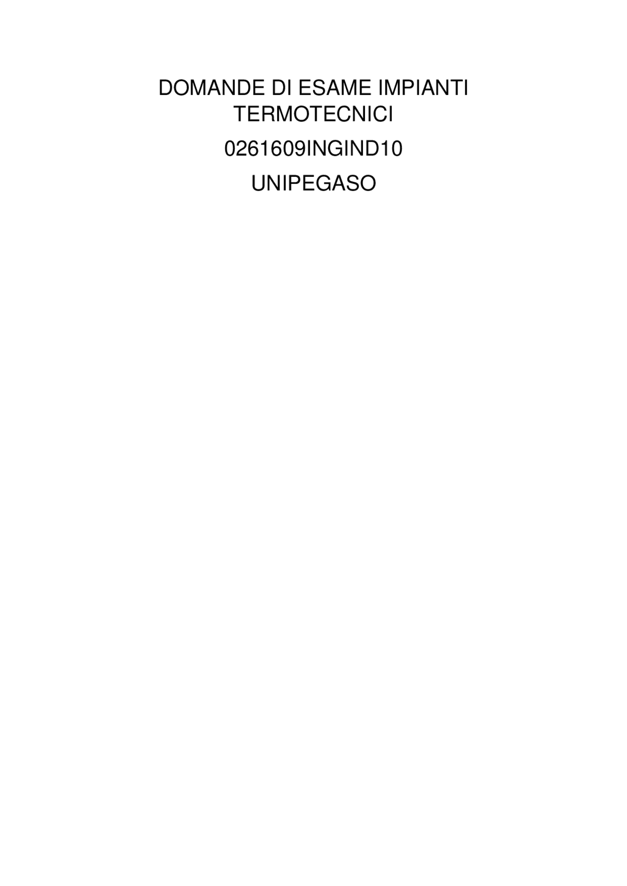 Domande Di Esame Del Corso Di Impianti Termotecnici Docsity