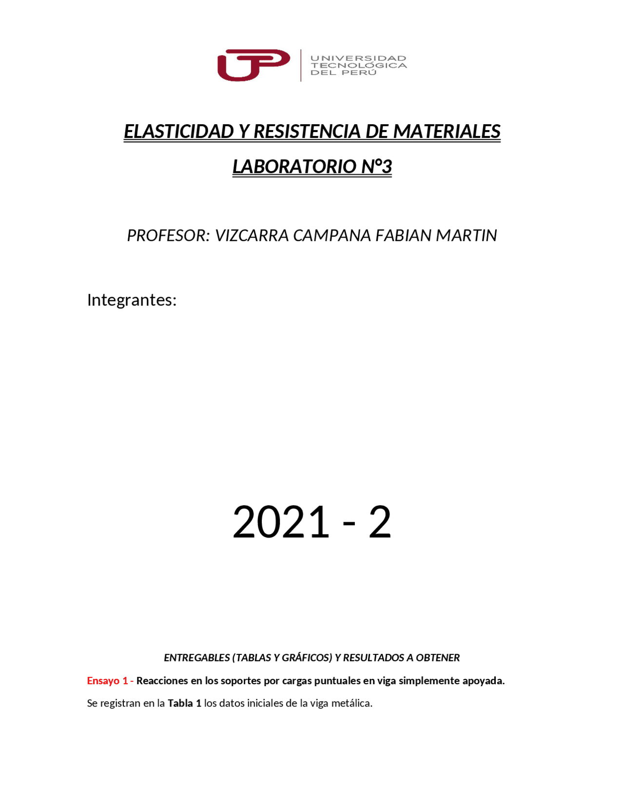 Laboratorio De Elasticidad Y Resistencia De Materiales Utp Numero