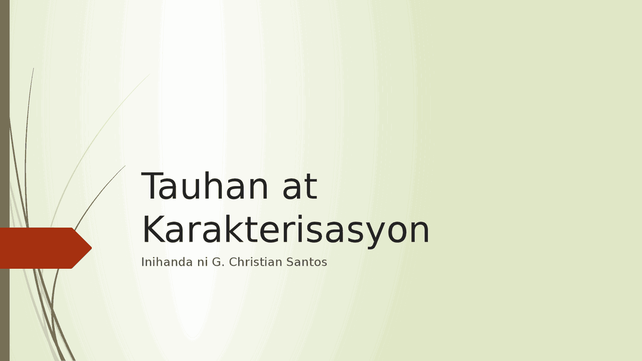 Tauhan at Karakterisasyon - Docsity