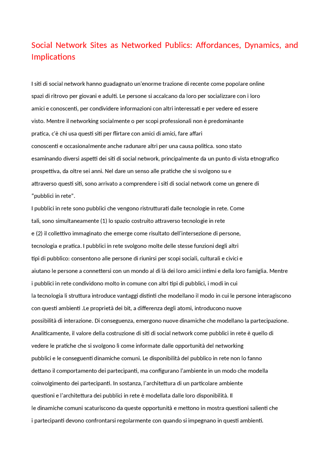 "Social Network Sites as Networked Publics: Affordances, Dynamics, and ...
