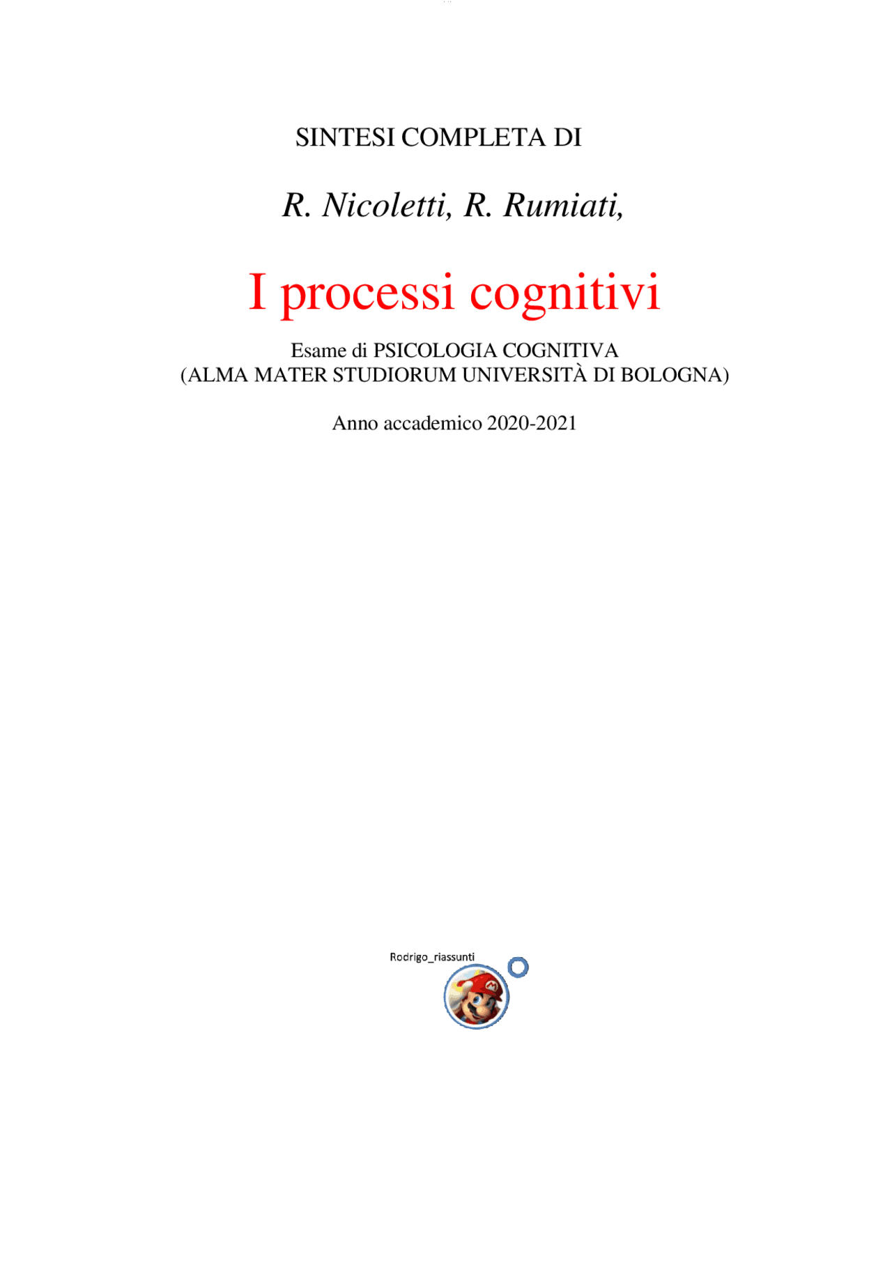 R Nicoletti R Rumiati I Processi Cognitivi Riassunto Docsity