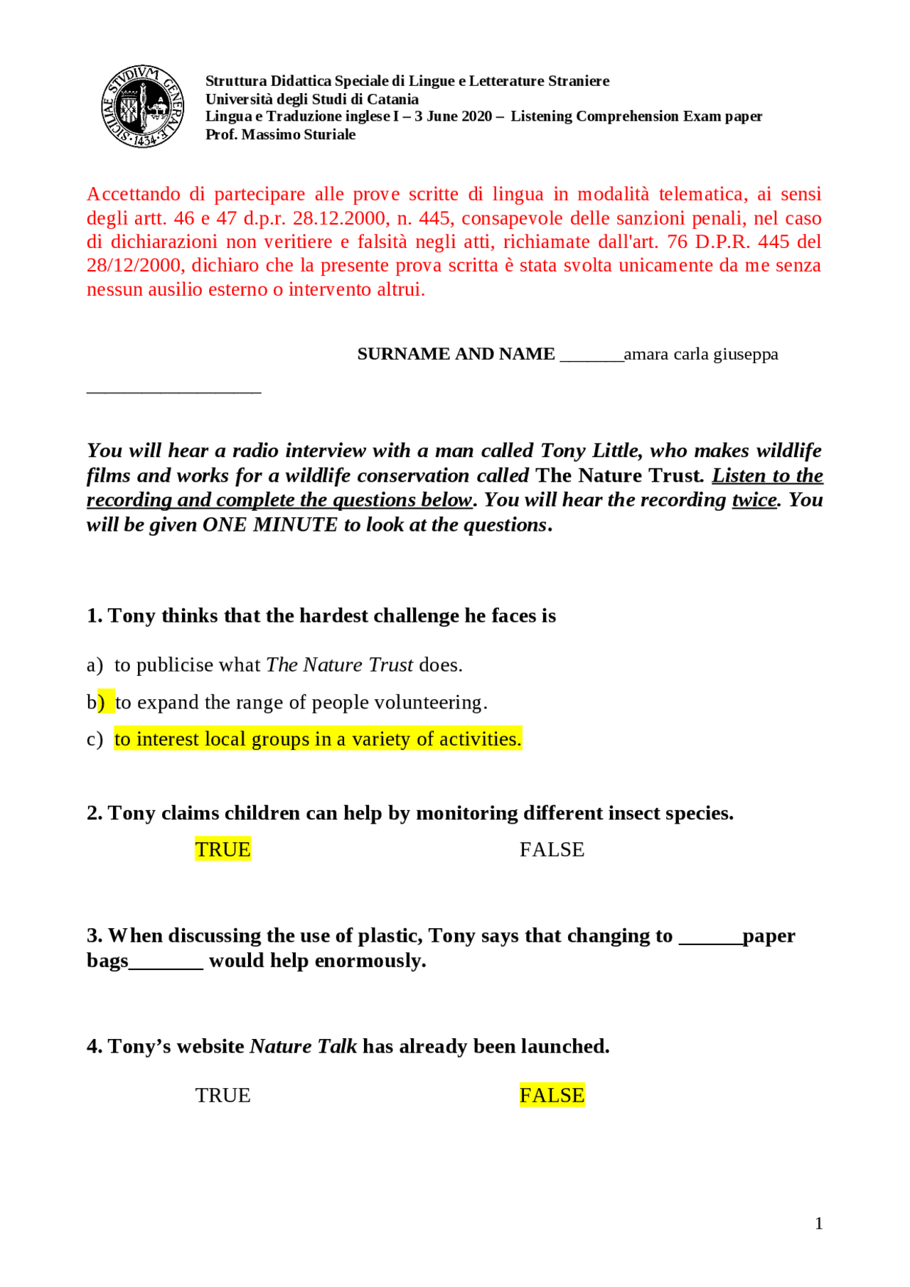 Inglese 1 listening ovviamente passato | Sbobinature di Lingua Inglese | Docsity