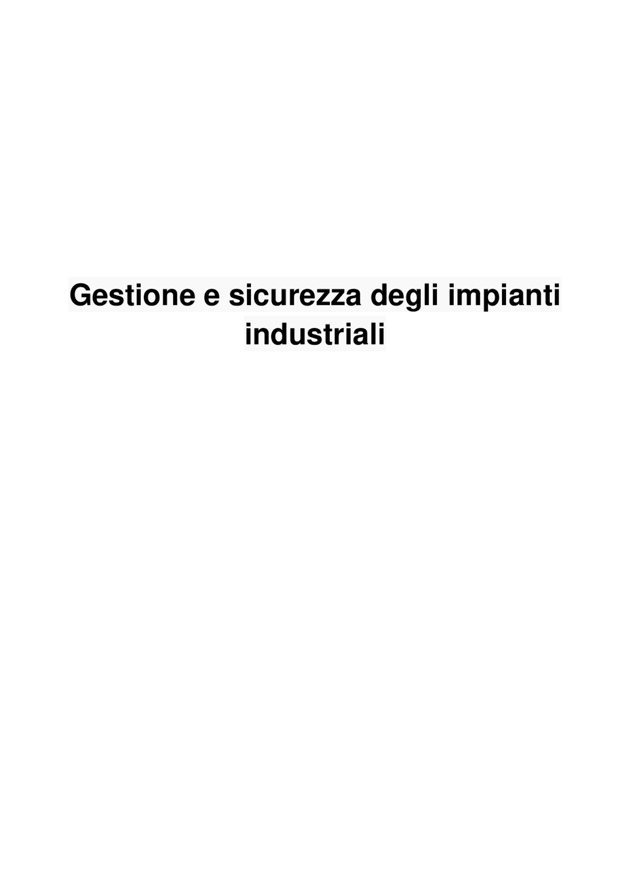 Gestione E Sicurezza Degli Impianti Industriali Appello Novembre 2021