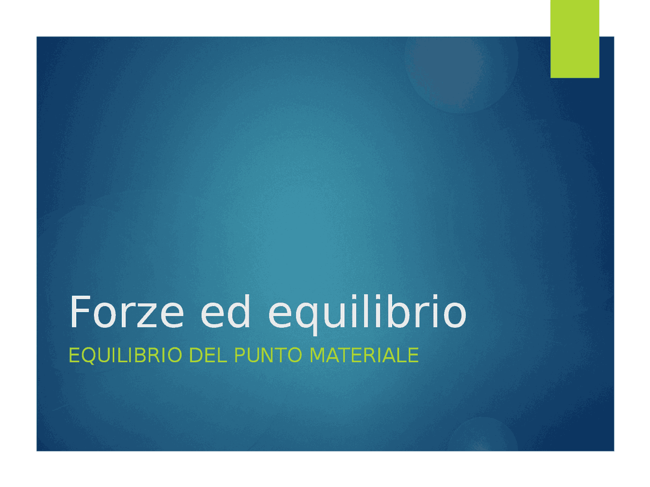 L’equilibrio di un punto materiale - Docsity