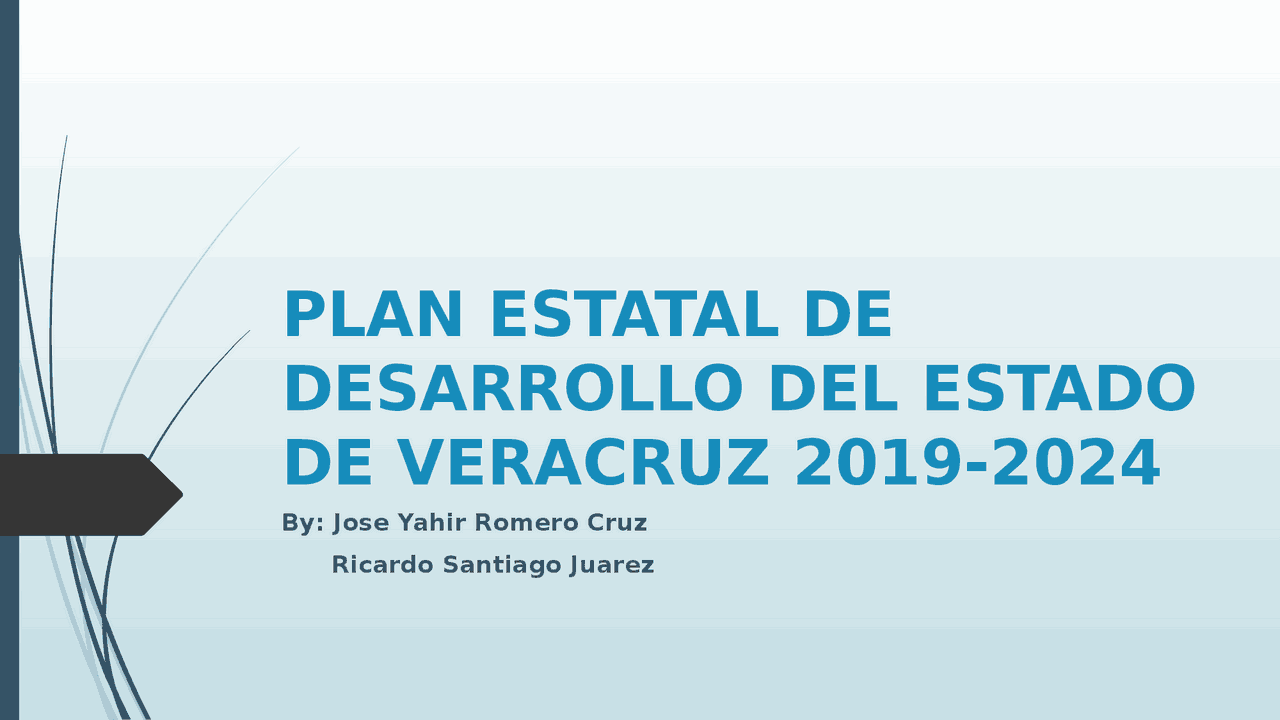 PLAN ESTATAL DE DESARROLLO DEL ESTADO DE VERACRUZ 2019-2024 - Docsity