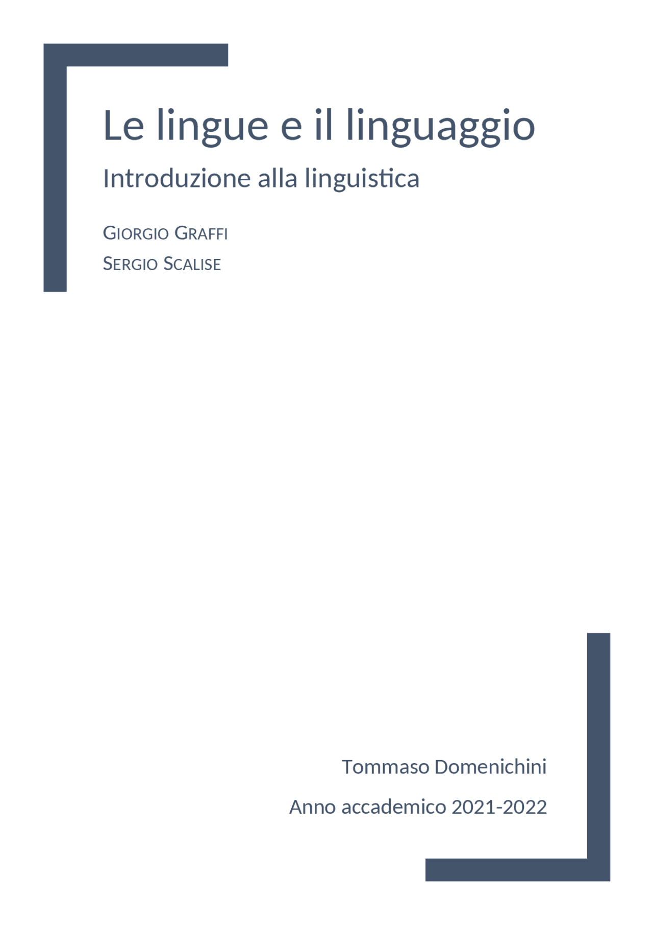 Riassunto Le Lingue E Il Linguaggio Di Graffi E Scalise Docsity